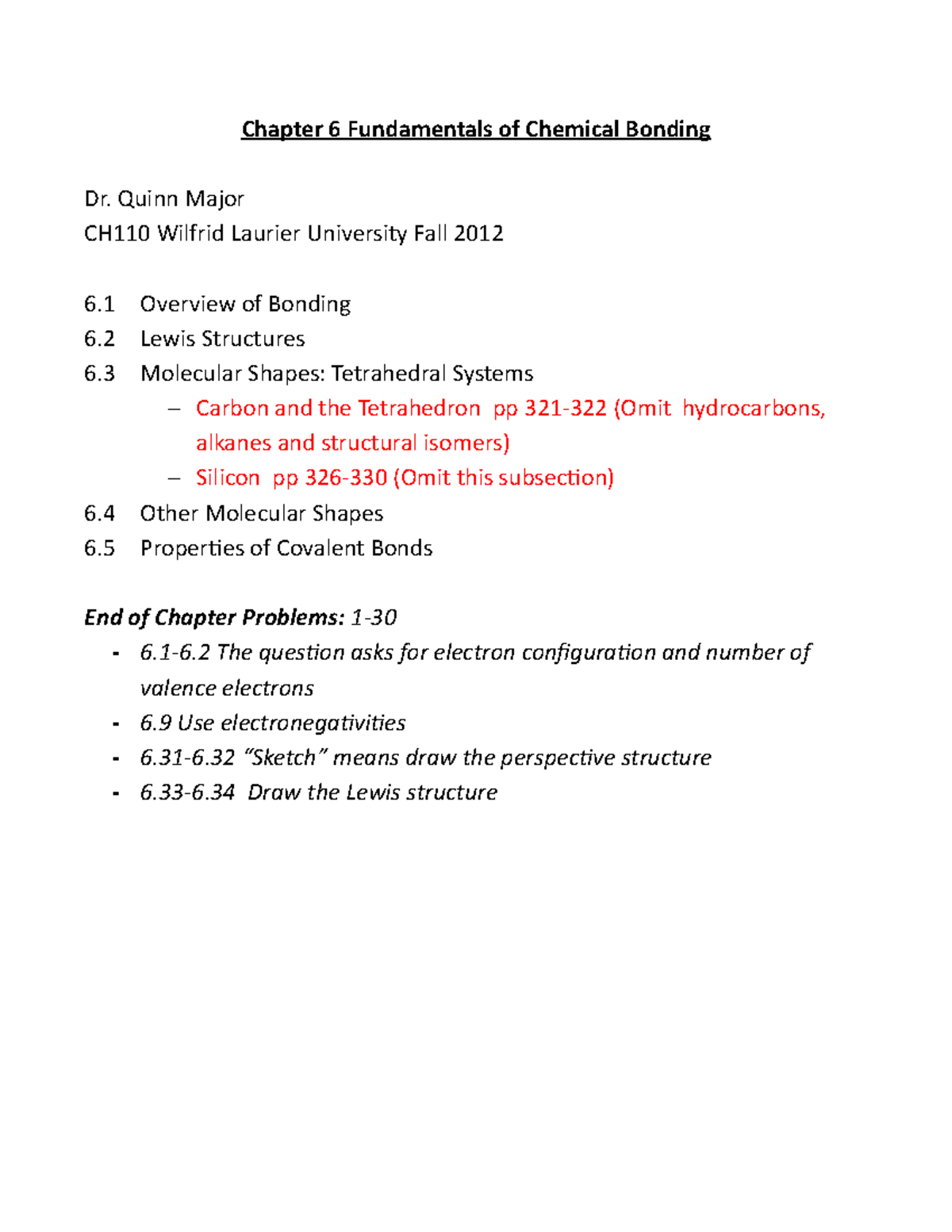 Chapter 6 Notes - Chapter 6 Fundamentals of Chemical Bonding Dr. Quinn ...