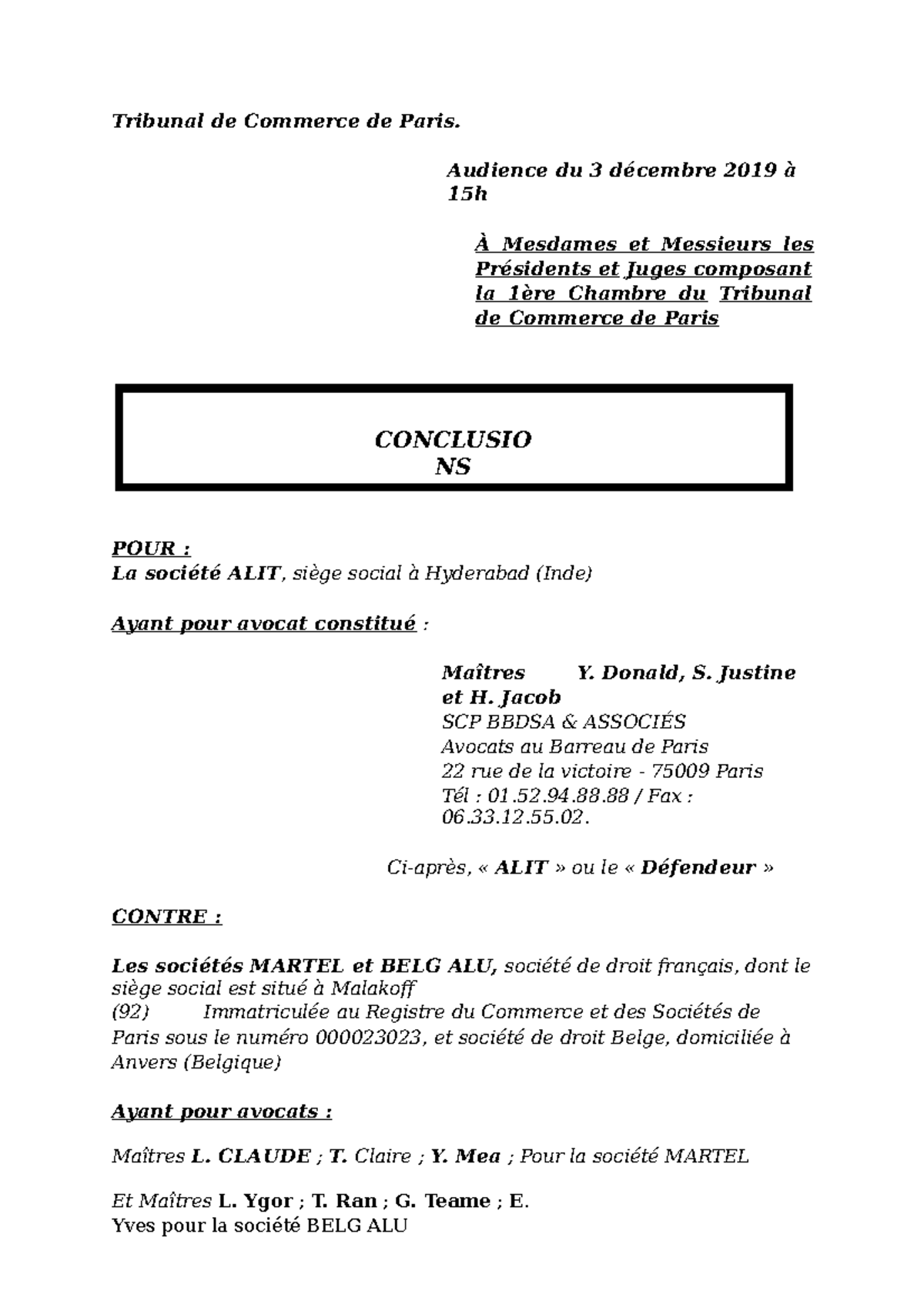 Exemple de conclusions - Tribunal de Commerce de Paris. Audience du 3 ...