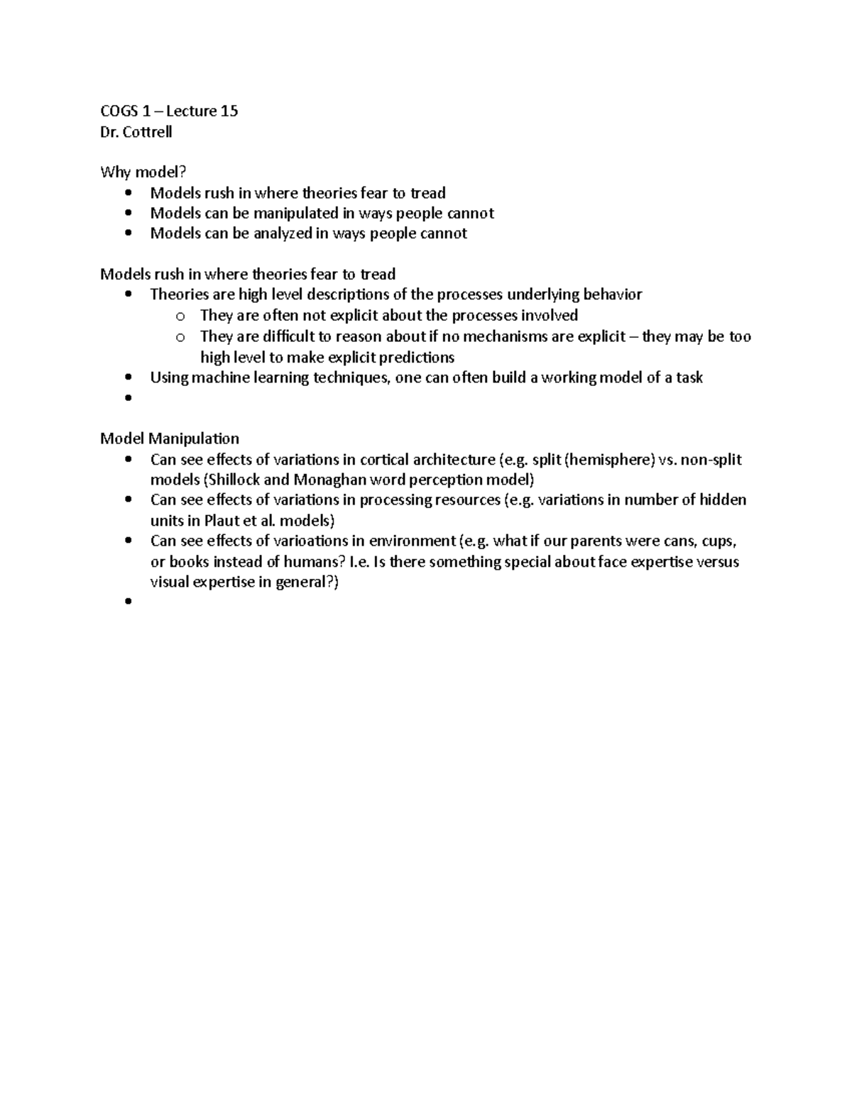 COGS 1 - Lecture 16 - COGS 1 Lecture 15 Dr. Cottrell Why model? Models ...