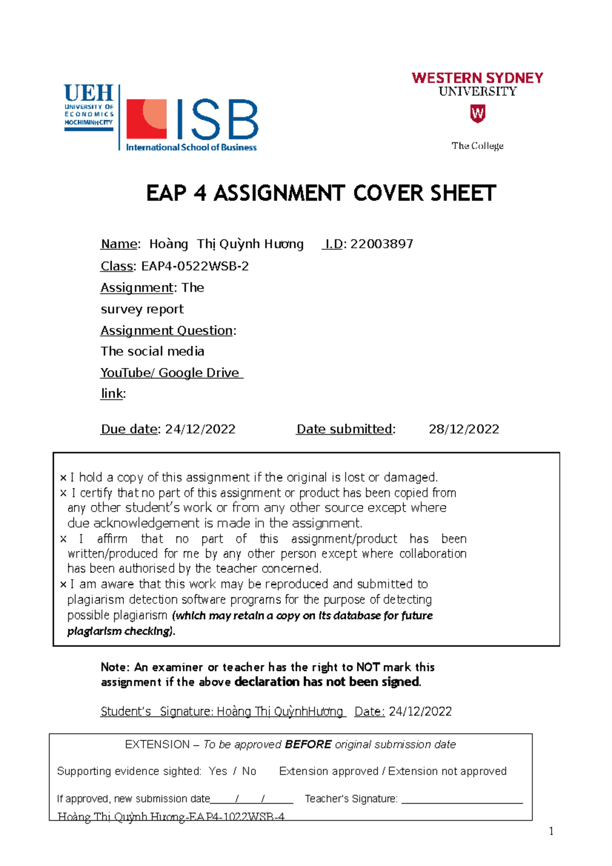EAP4-report research - Hoàng Thị Quỳnh Hương-EAP4-1022WSB- 1 EAP 4 ASSIGNMENT COVER SHEET Name ...