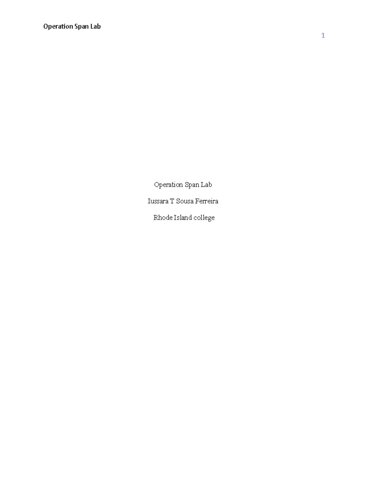 LAB 2 Operation Span Cog Lab - 1 Operation Span Lab Iussara T Sousa ...