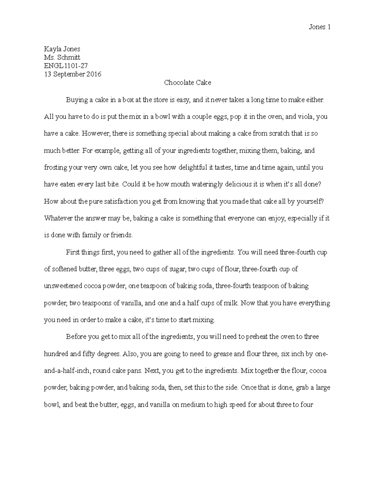 Chocolate Cake Process Analysis Essay Jones 1 Kayla Jones Ms Schmitt