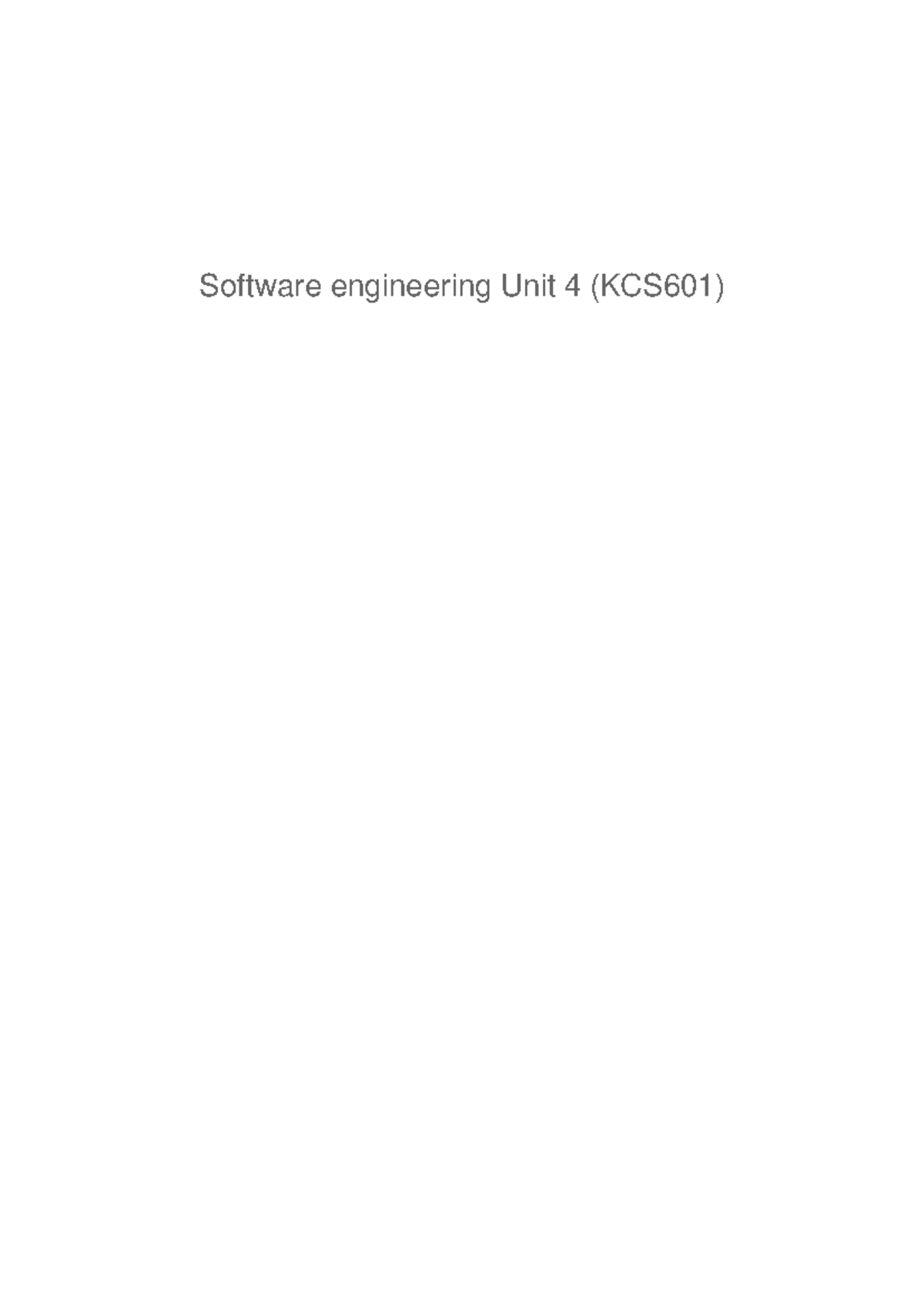 WT UNIT 1 COMPLETE - Software engineering Unit 4 (KCS601) Software ...