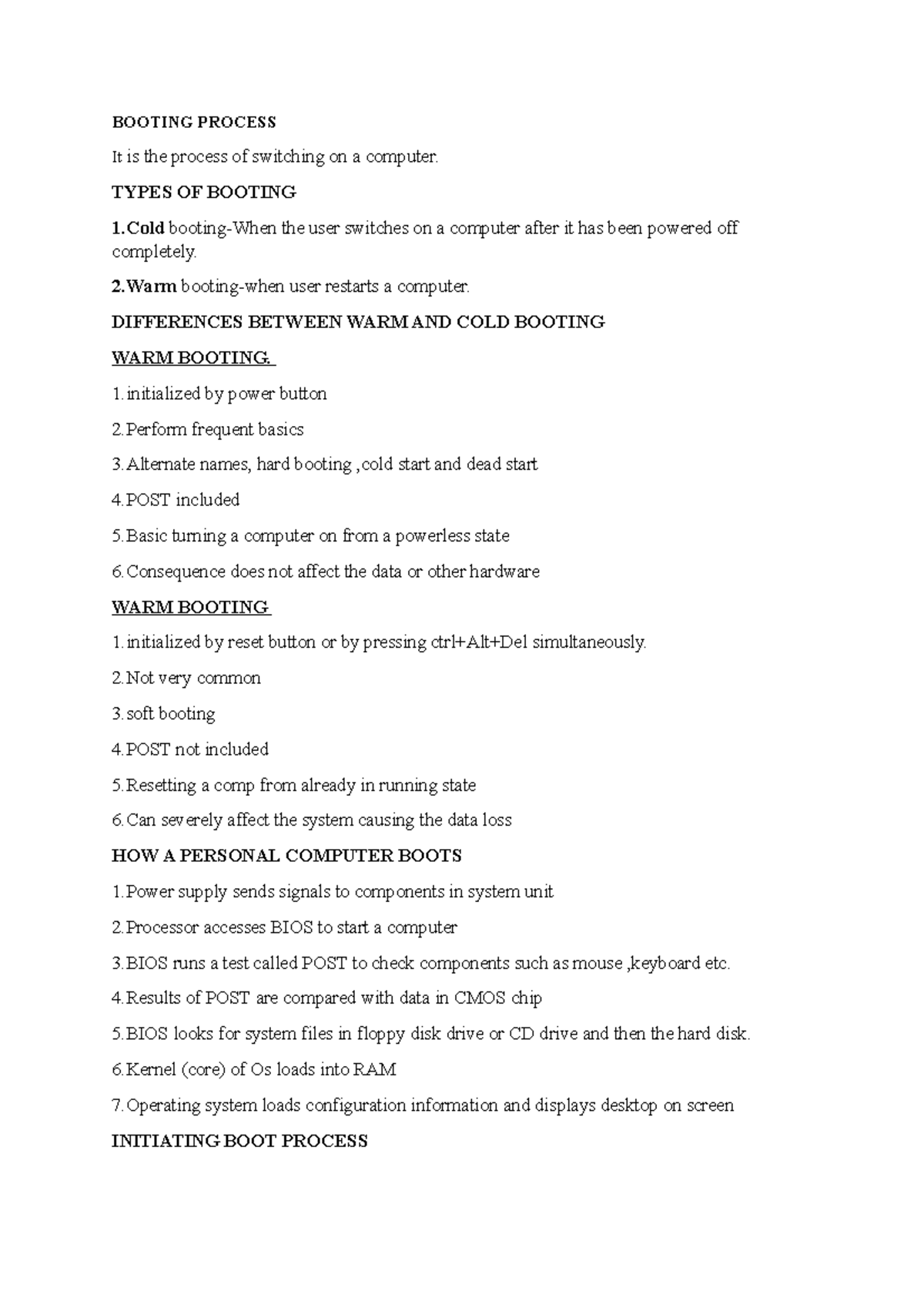 Document - notes on IT - BOOTING PROCESS It is the process of switching ...