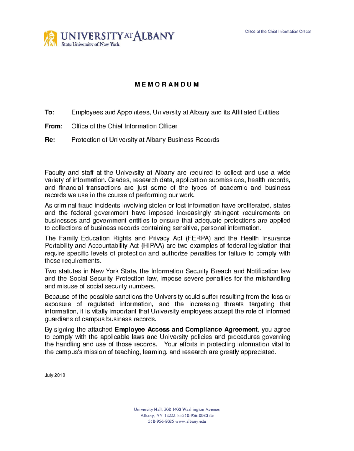 The purpose of this memo is to provide you an example of proper memo ...