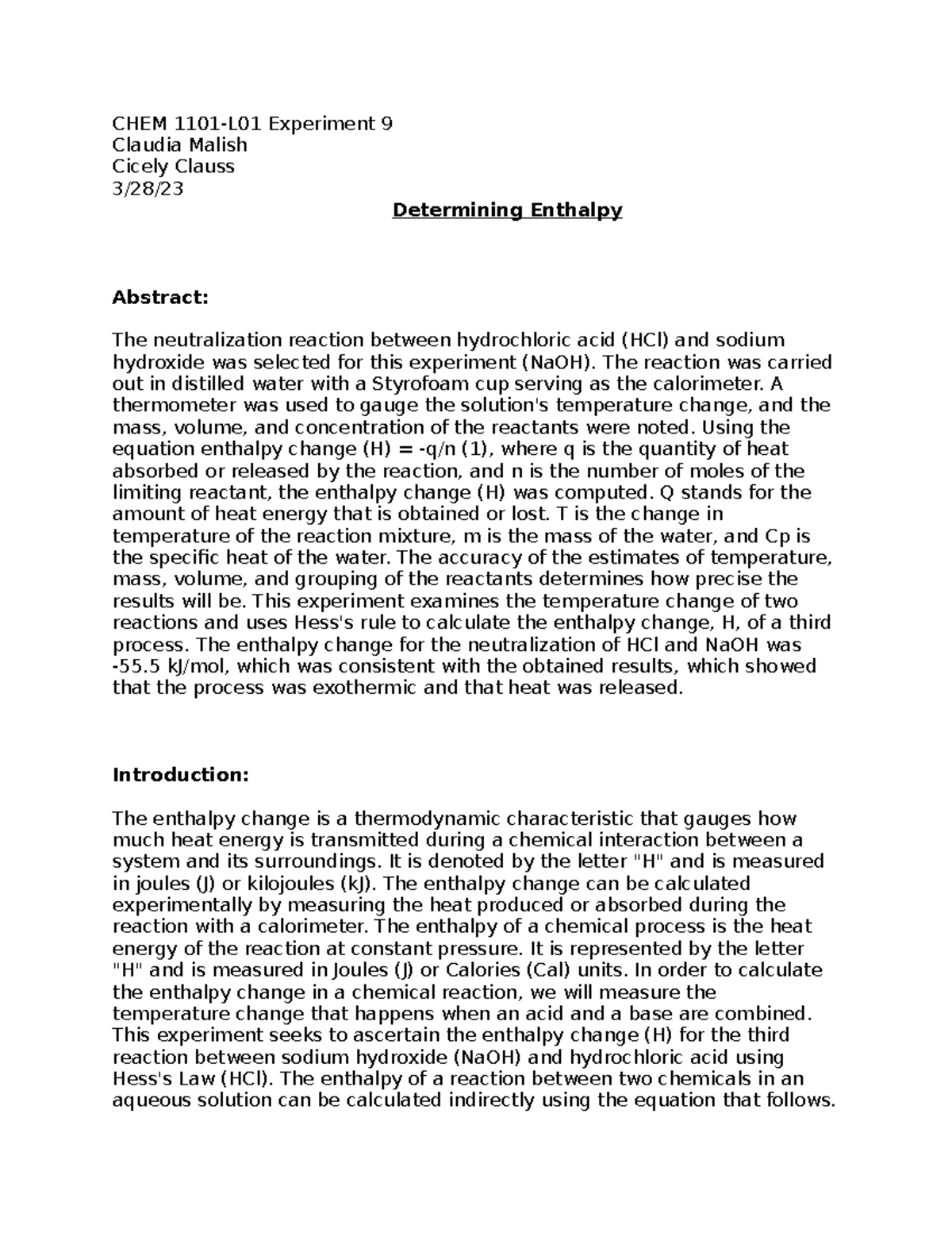 Full lab report 9 - CHEM 1101-L01 Experiment 9 Claudia Malish Cicely ...