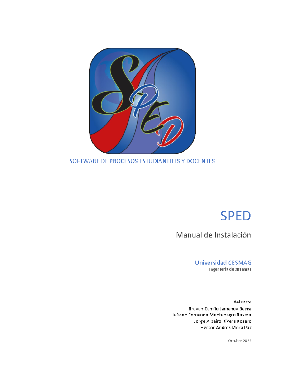 5. Manual de Instalación - SPED Manual de InstalaciÛn Autores: Brayan ...