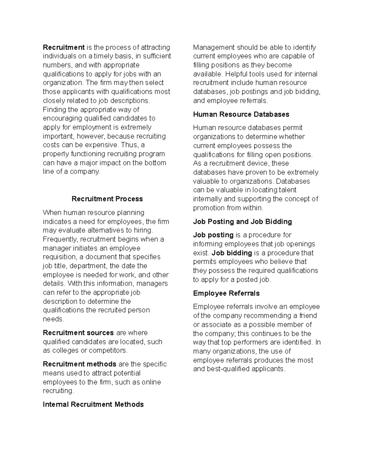 Recruitment in I-O Psychology - Recruitment is the process of ...