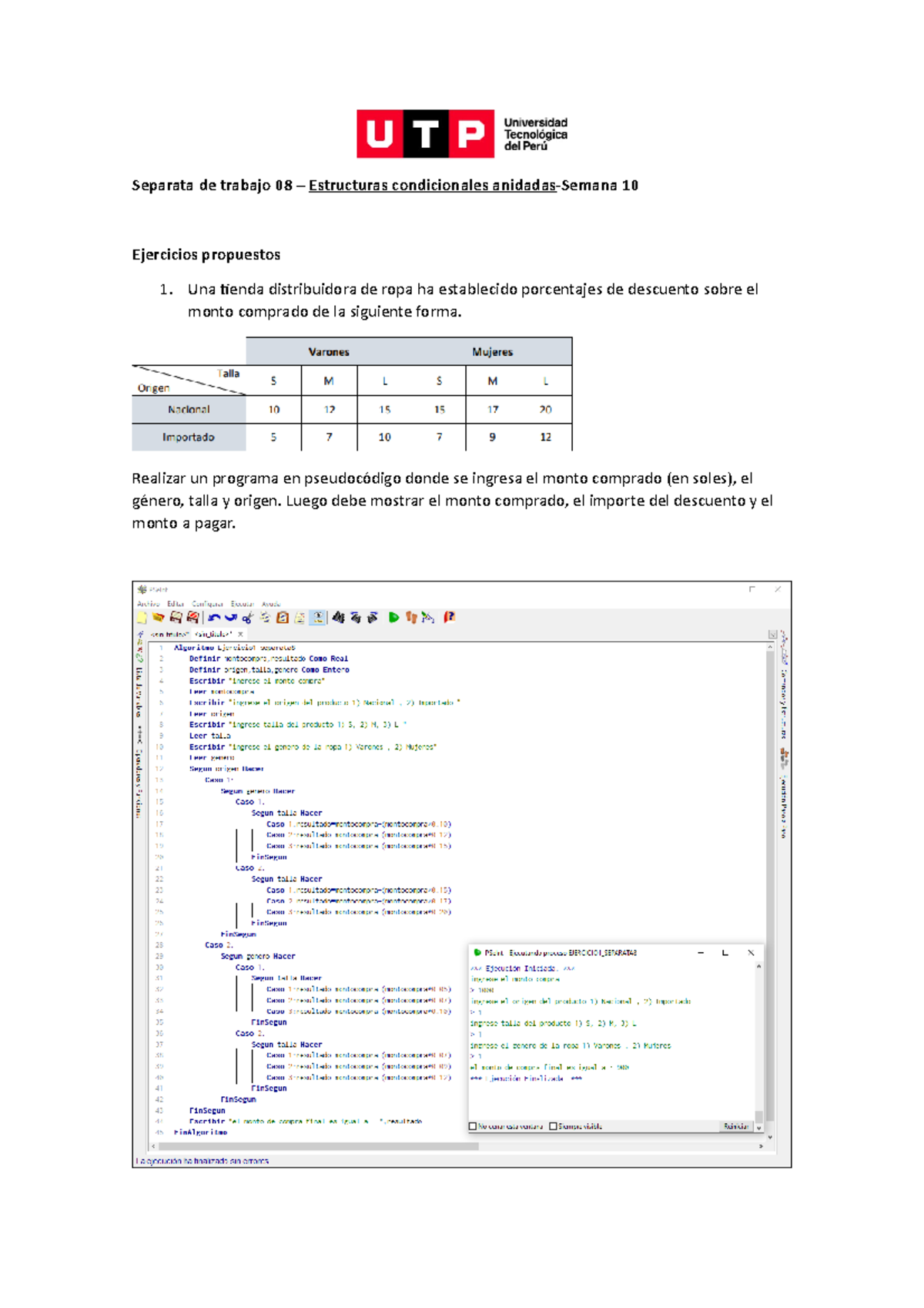 Taller de programacion - Separata de trabajo 08 – Estructuras condicionales anidadas-Semana 10 ...
