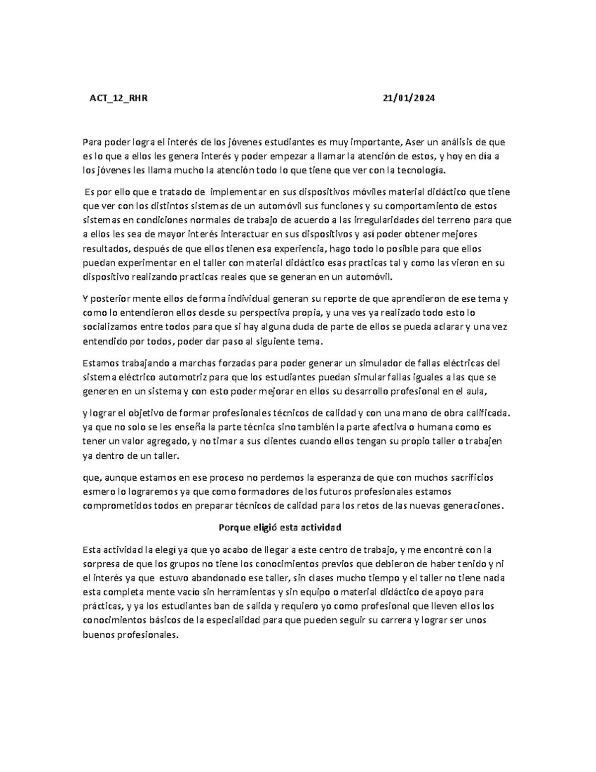 ACT 12 RHR - ACTIVIDAD - ACT_12_RHR 21/01/ Para poder logra el interés de los jóvenes ...