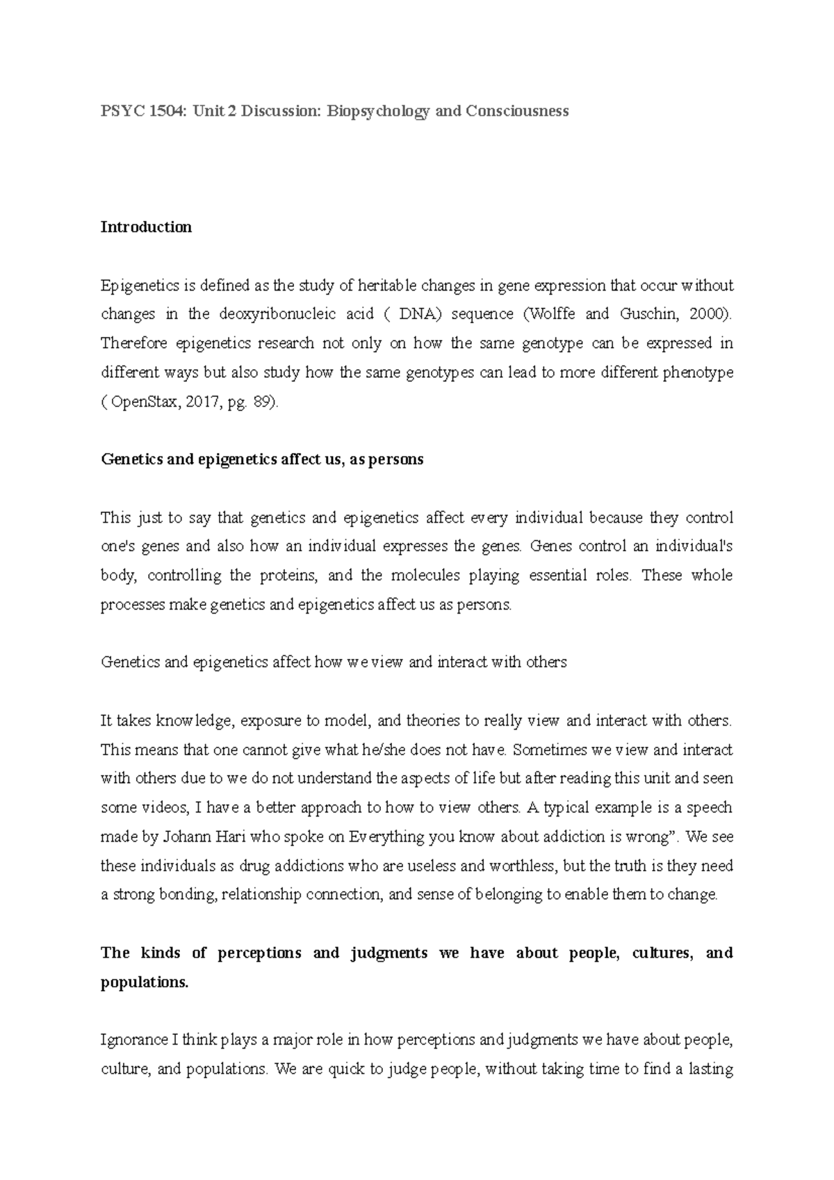 PSYC 1504 UNIT 2 DF Assignment Number 12 - PSYC 1504: Unit 2 Discussion: Biopsychology and - Studocu