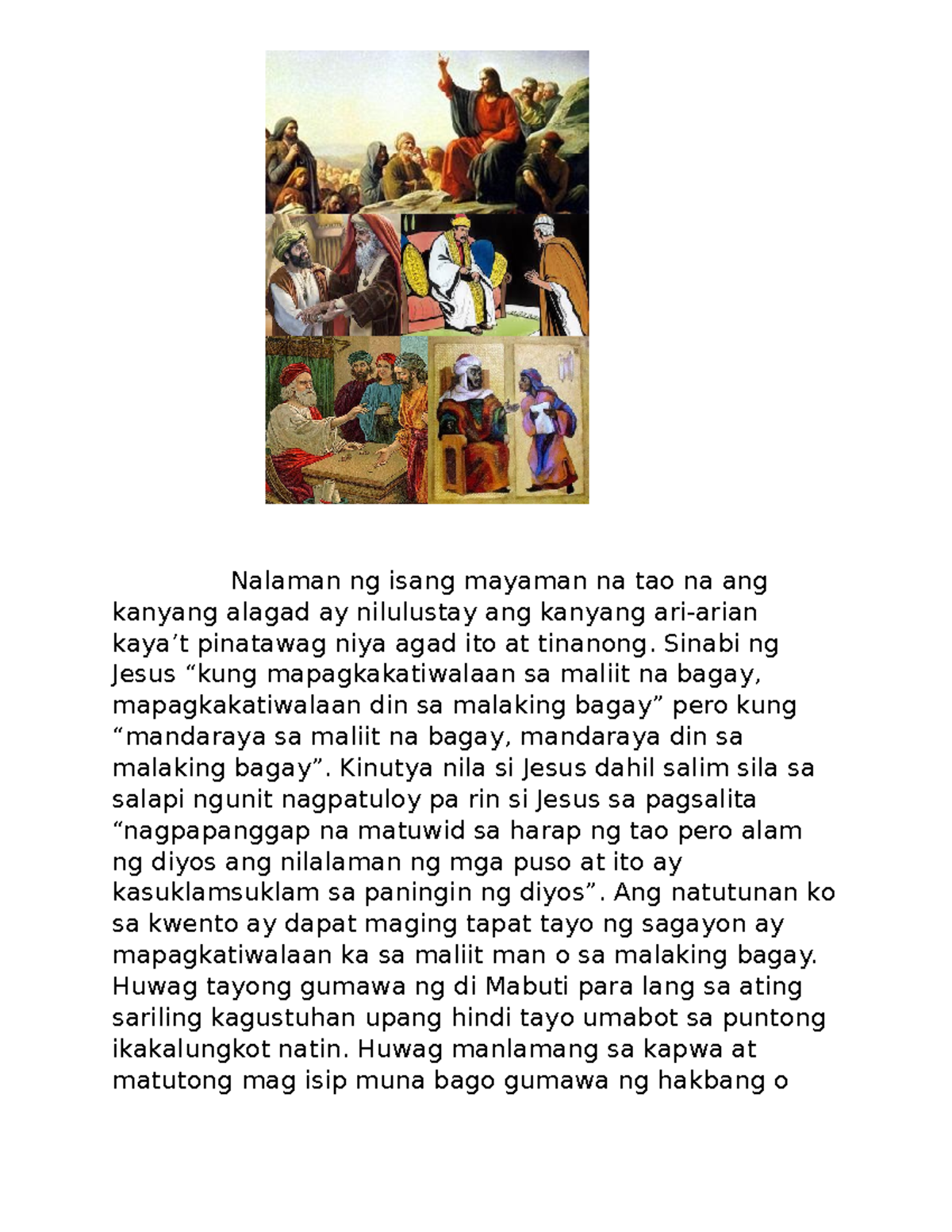 Filipino - collage - Nalaman ng isang mayaman na tao na ang kanyang ...