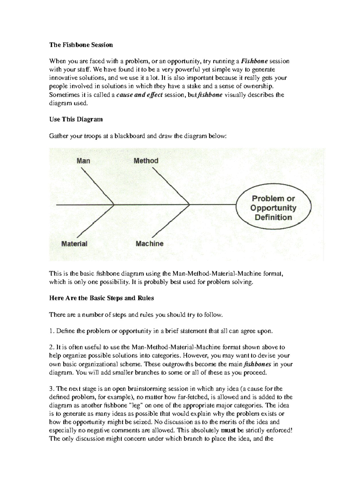 The fishbone method - The Fishbone Session When you are faced with a ...