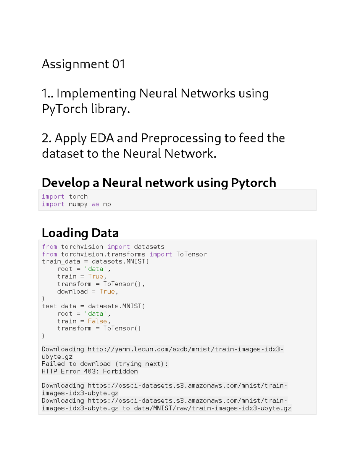 LAB01 Deep learning - Assignment 01 1.. Implementing Neural Networks using PyTorch library. 2 ...