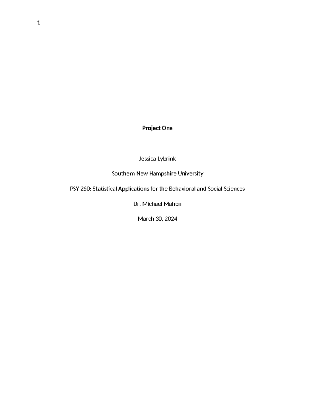 PSY260 Project One - Project One Jessica Lybrink Southern New Hampshire ...