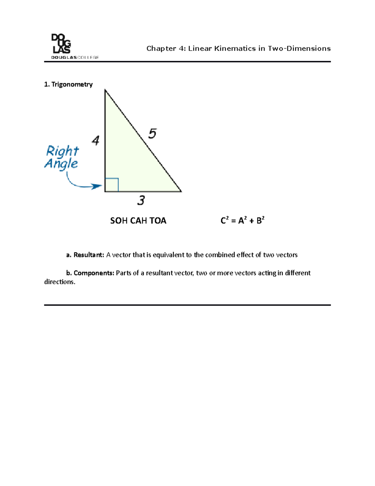 Chapter 4 notes - Chapter 4: Linear Kinematics in Two-Dimensions ...