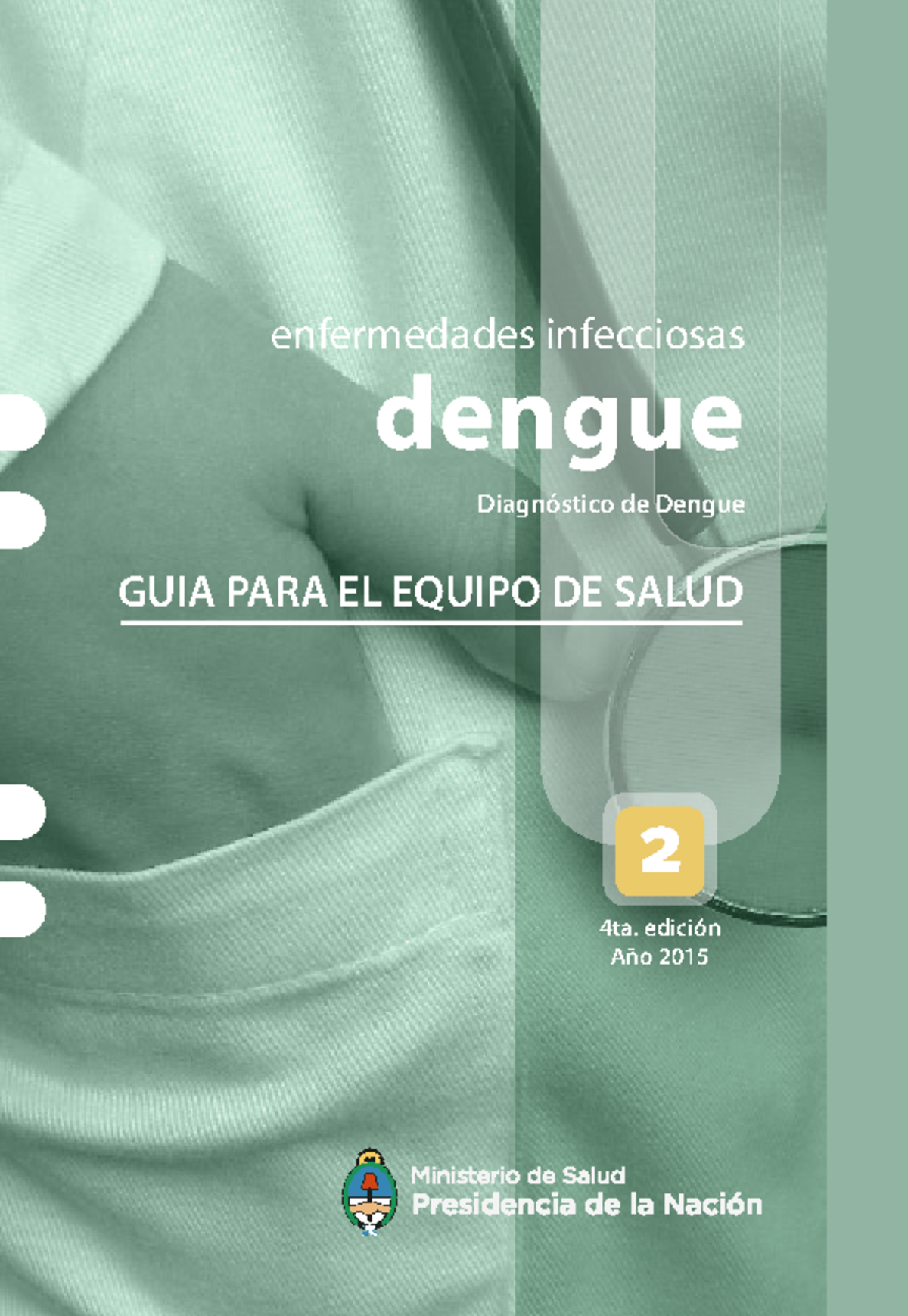 0000000062 cnt guia dengue 2016 - enfer medades infecciosas dengue Diagnóstico de Dengue GUIA ...