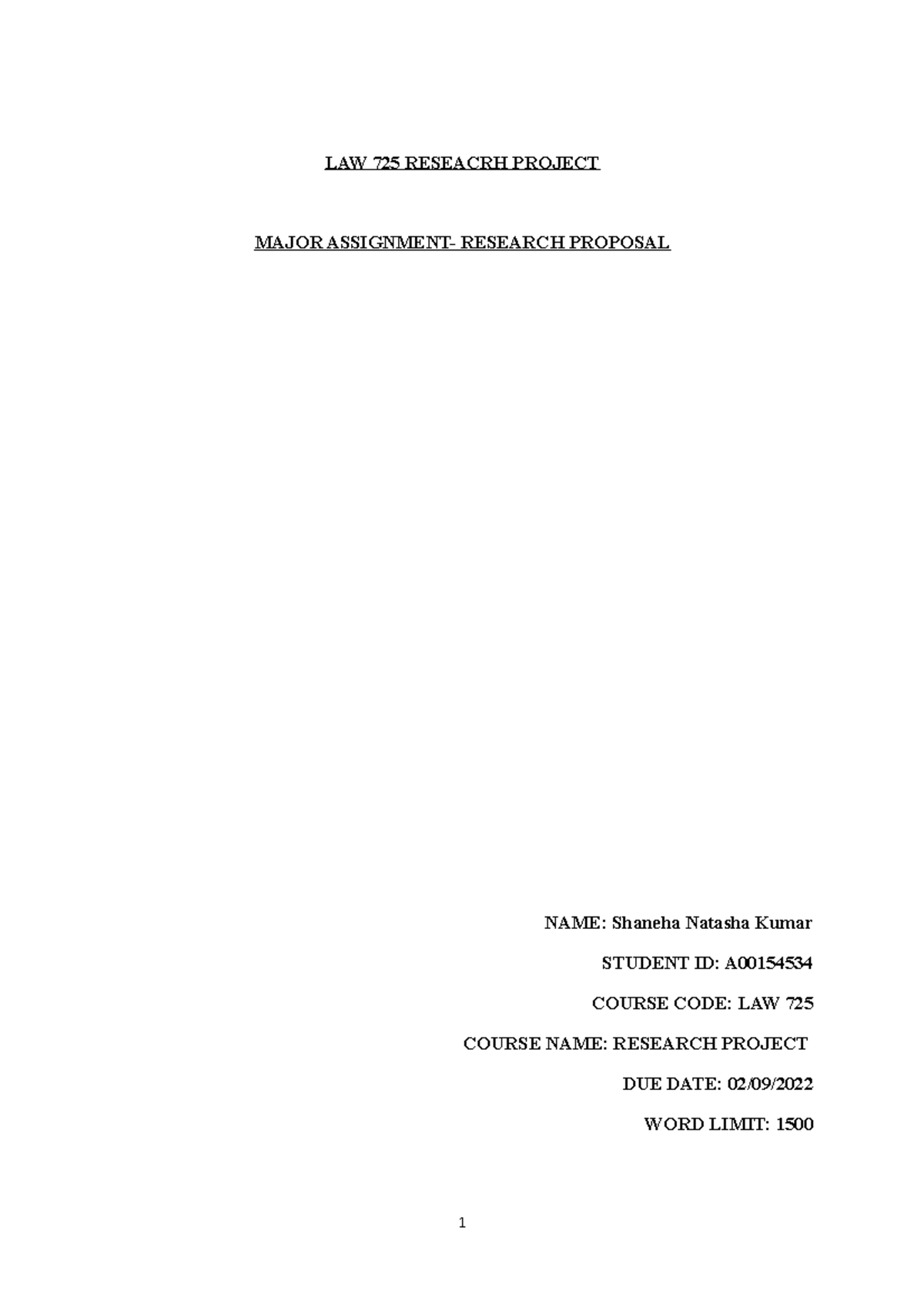 LAW725 Research Proposal - LAW 725 RESEACRH PROJECT MAJOR ASSIGNMENT ...