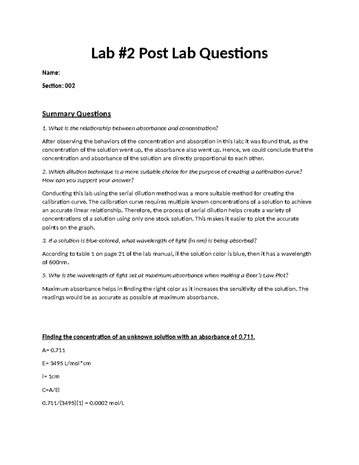 Post lab #2 - Lab #2 Post Lab Questions Name: Section: 002 Summary Questions 1. What is the ...