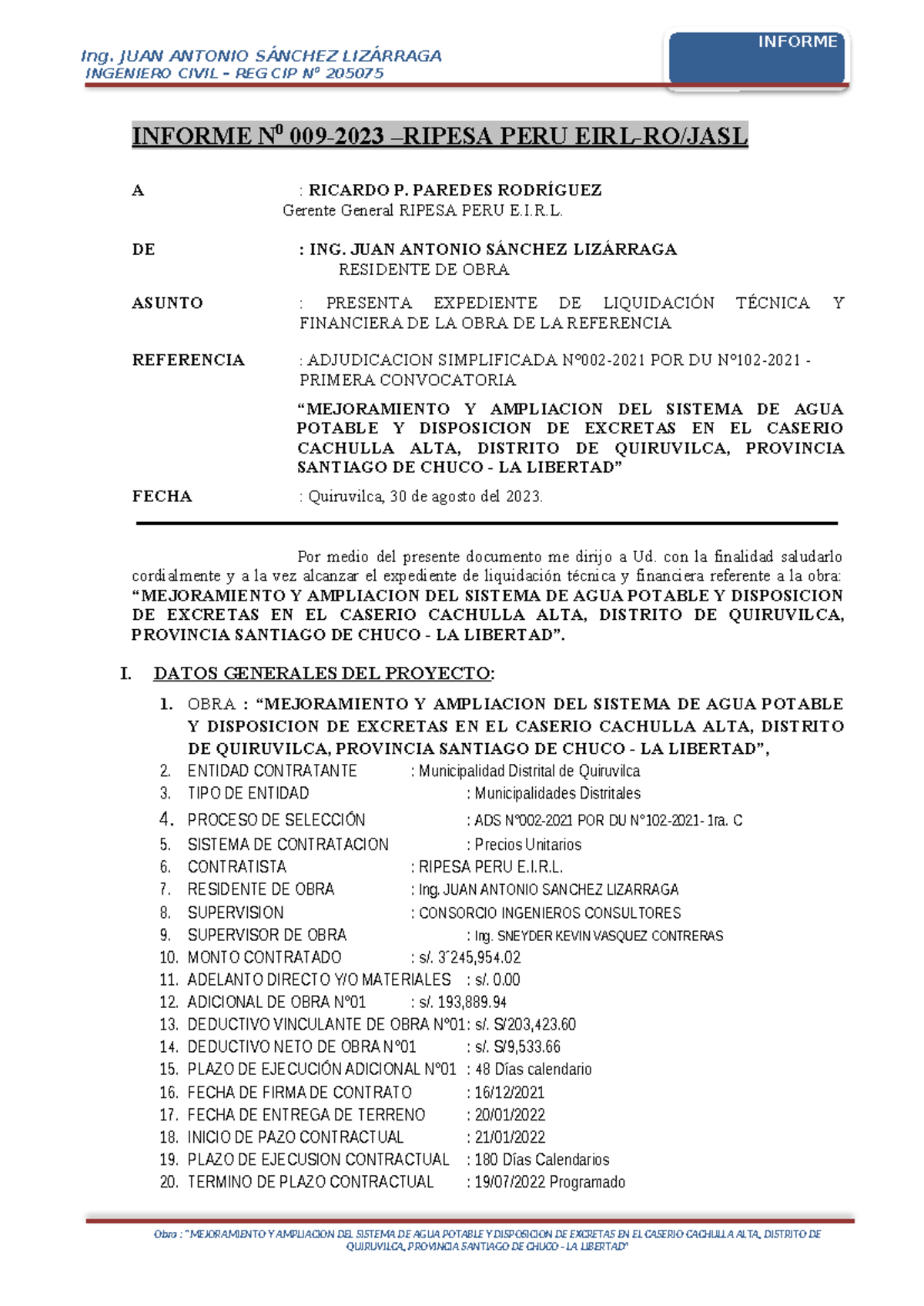 Informe N°009 - Liquidacion - RESIDENTE DE OBRA Ing. JUAN ANTONIO SÁNCHEZ LIZÁRRAGA INGENIERO ...