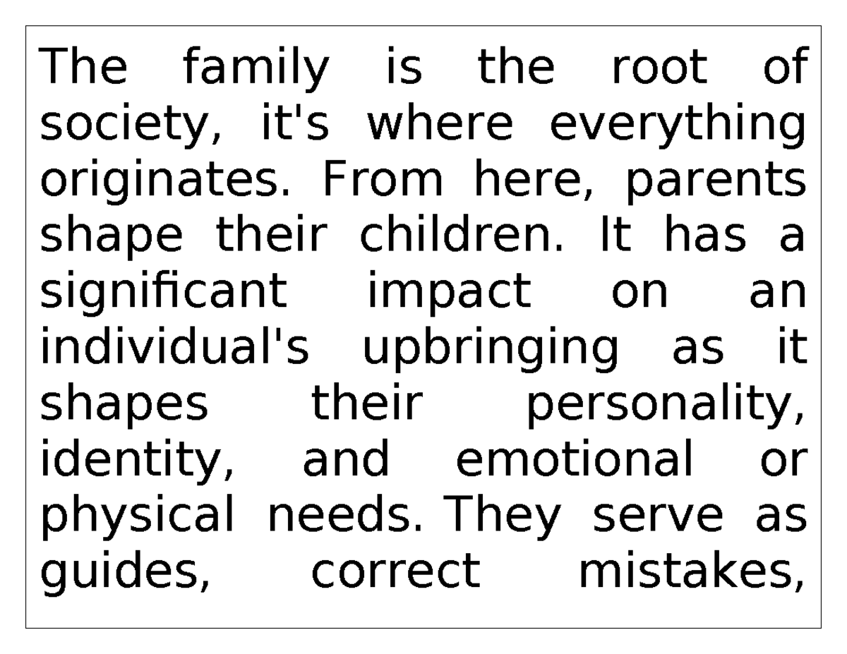 Def of diff - Lecture - The family is the root of society, it's where ...