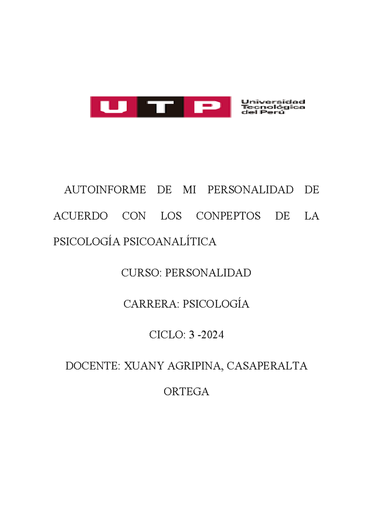 Autoinforme DE MI Personalidad DE Acuerdo CON LOS Conpeptos DE LA ...