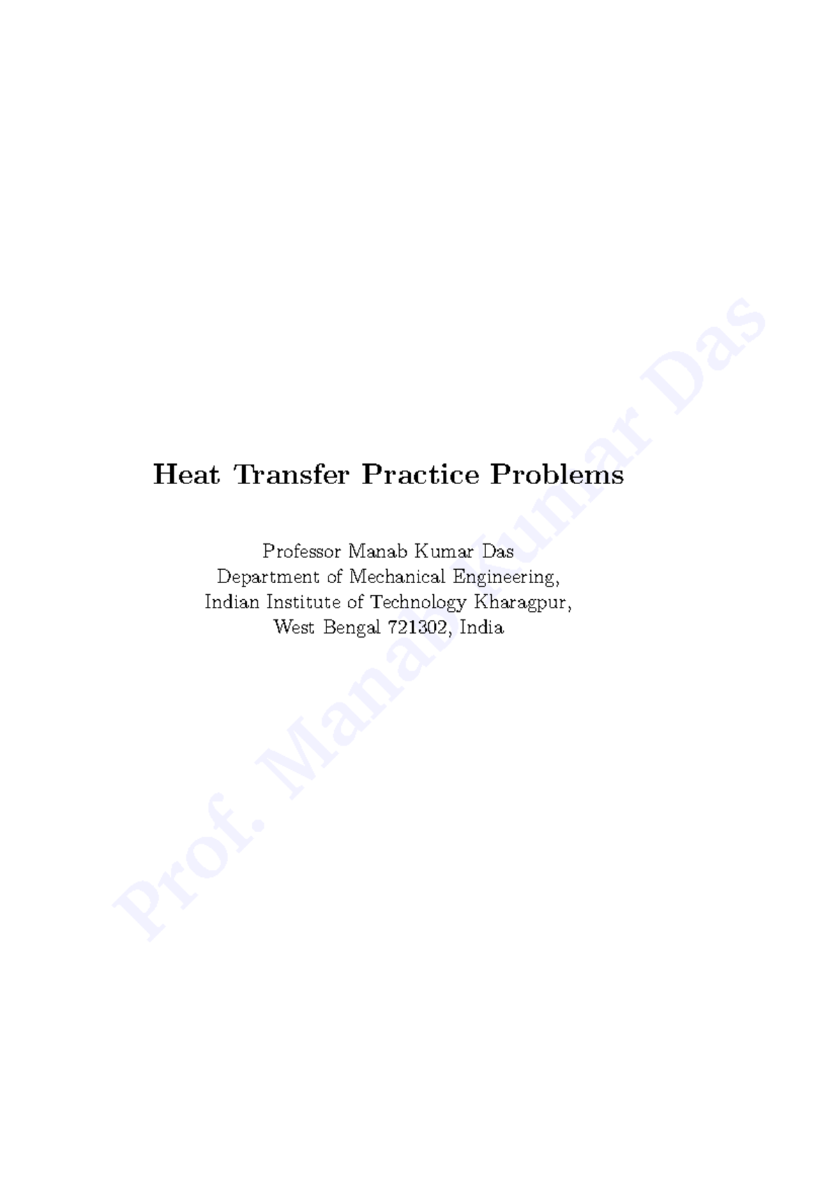 Practice Problem Conduction Radiation - Prof. Manab Kumar Das Heat ...