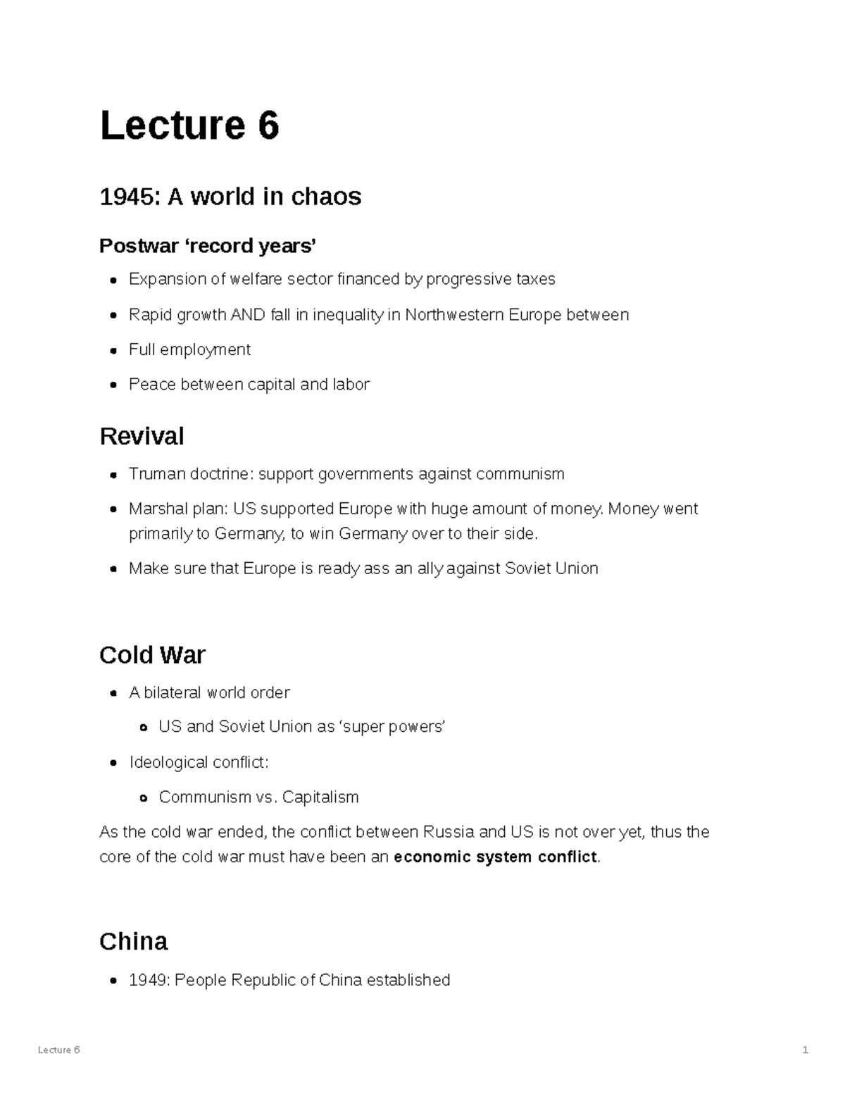 Lecture 6 - Lecture 6 1945: A world in chaos Postwar ‘record years ...