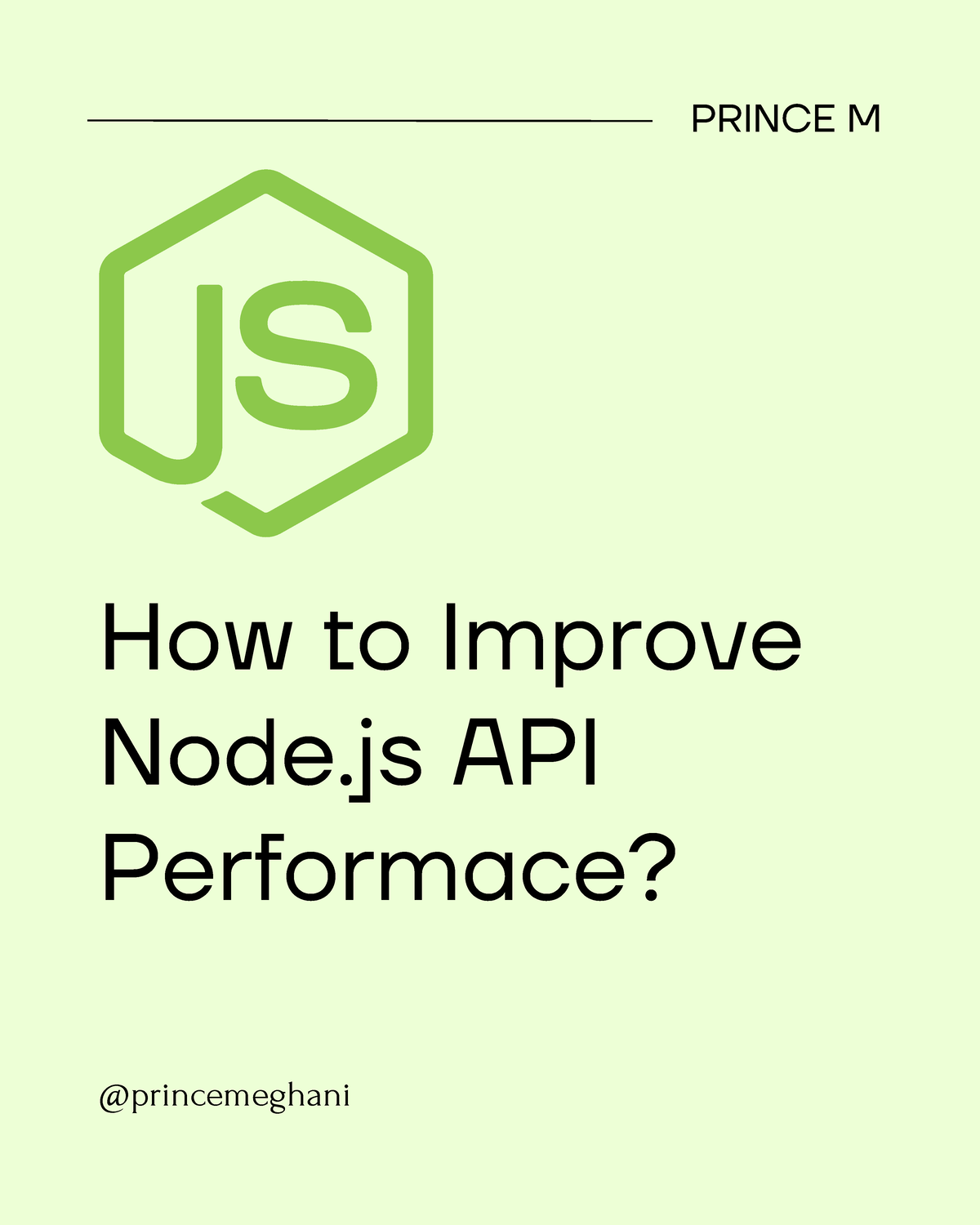 Node js Optimization - Nodejs - How to Improve Node API Performace? PRINCE M Asynchronous ...