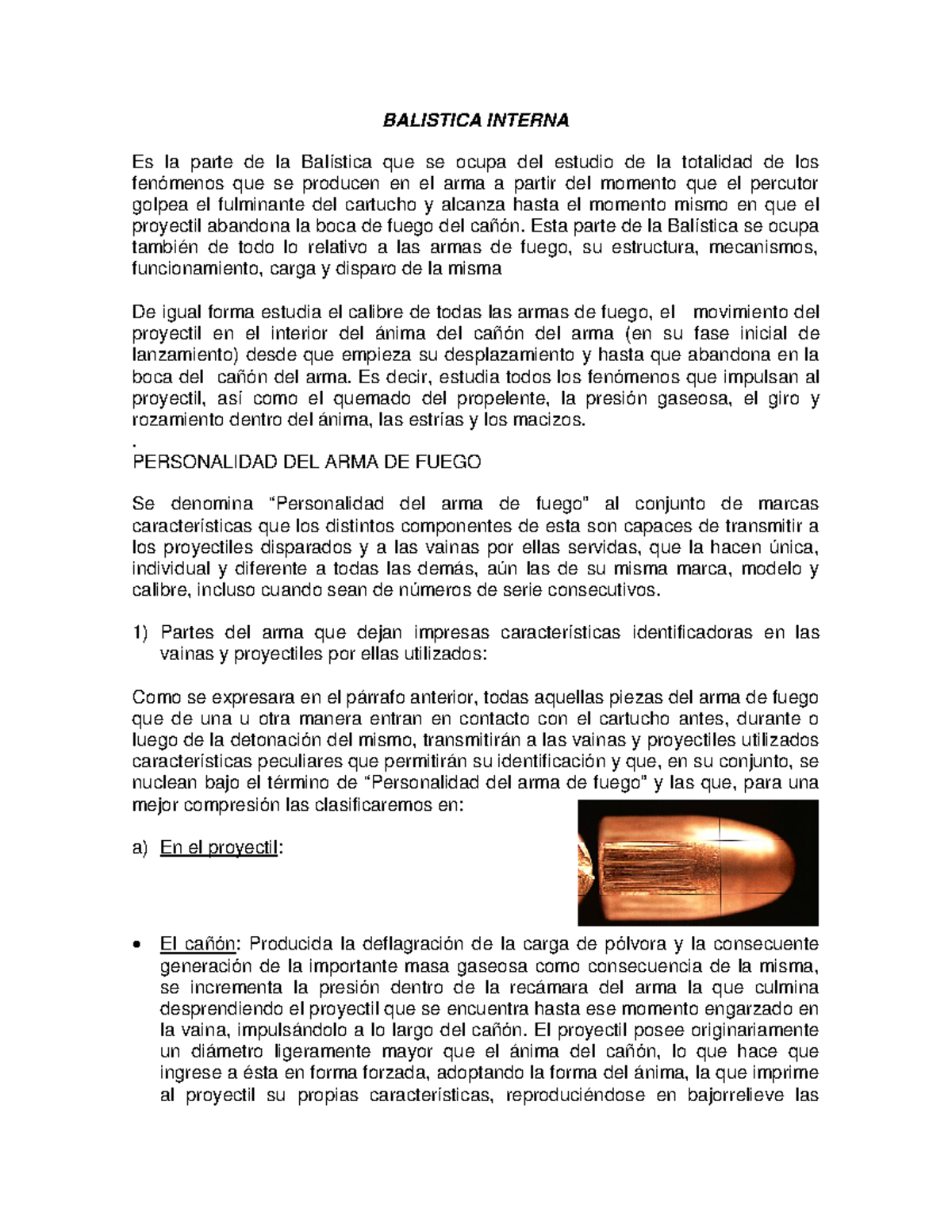Balistica Interior - Apuntes 4 - BALISTICA INTERNA Es la parte de la ...