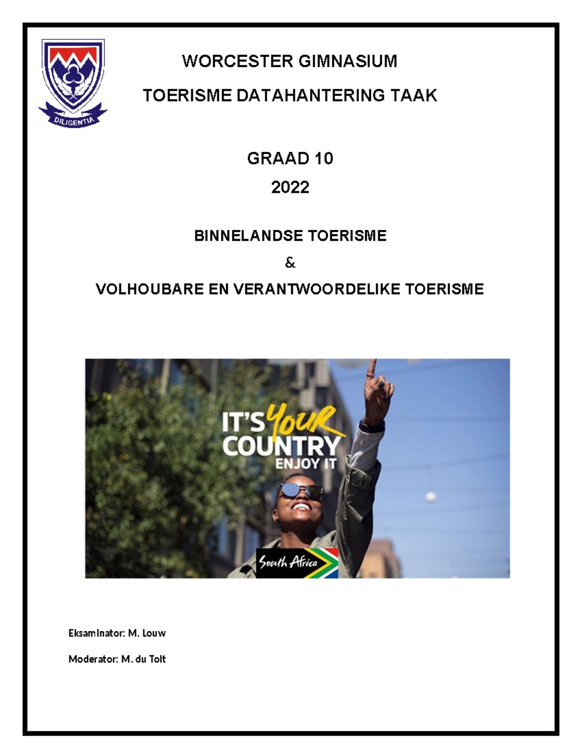 Datahantering 2022 - WORCESTER GIMNASIUM TOERISME DATAHANTERING TAAK ...