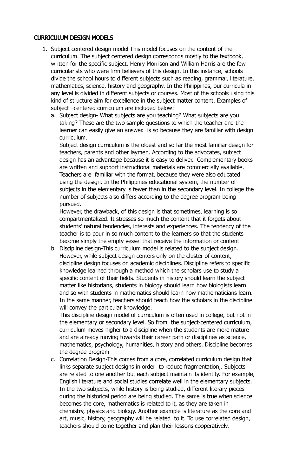 Curriculum- Design- Models - CURRICULUM DESIGN MODELS Subject-centered ...