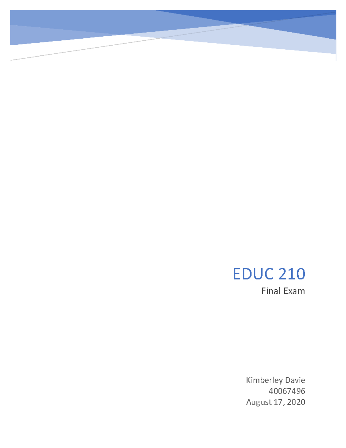 EDUC 210 Final assignment - Kimberley Davie 40067496 August 17, 2020 ...
