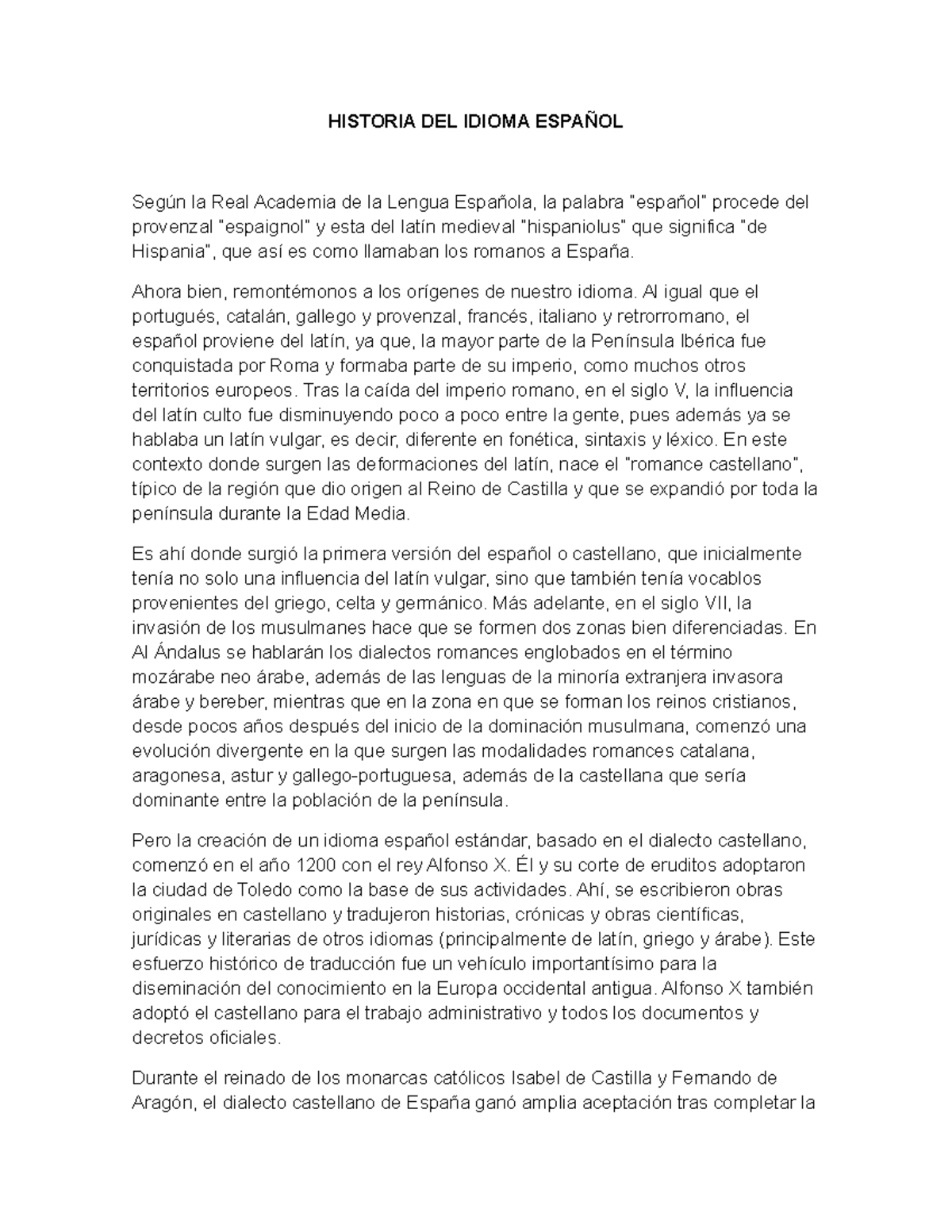 Historia DEL Idioma Español - HISTORIA DEL IDIOMA ESPAÑOL Según la Real ...