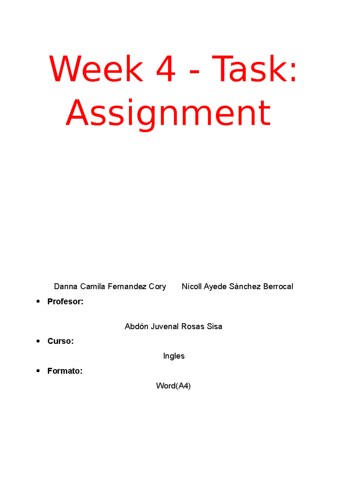 Week 4 de la semana 4 family - Ingles - Week 4 - Task: Assignment Danna ...