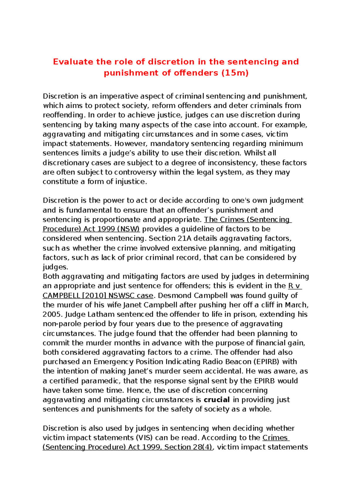 Essay on Discretion - Evaluate the role of discretion in the sentencing ...