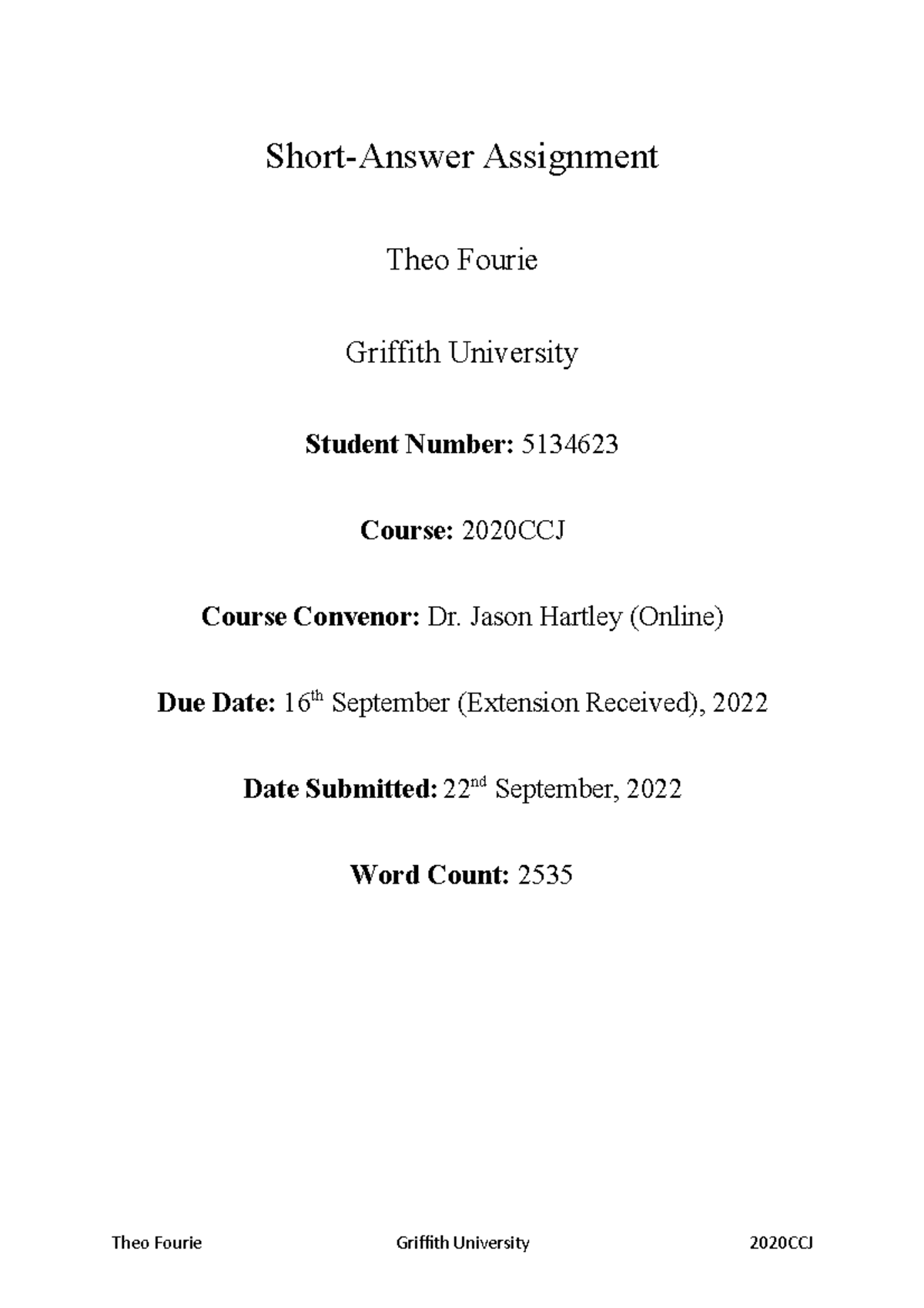 Fourie Theo s5134623 Short Answer Assignment - Short-Answer Assignment Theo Fourie Griffith ...