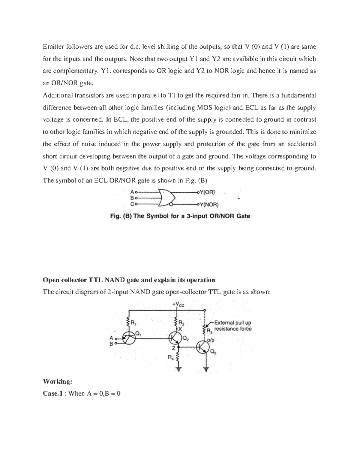 Open collector TTL NAND gate and explain its operation - Emitter followers are used for d. level ...