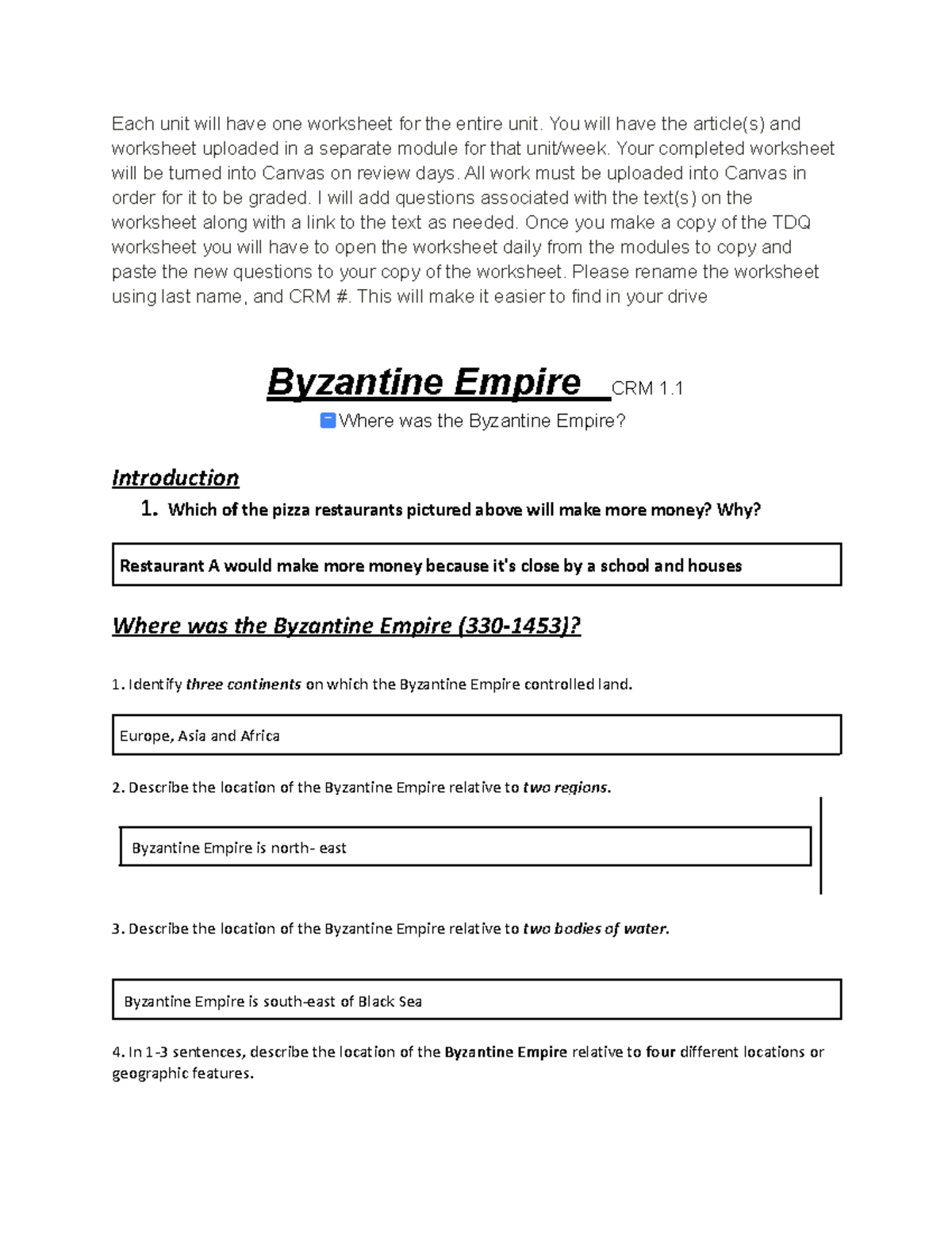 Ashmine Creary- Byzantine Empire CRM 1 - Each unit will have one ...