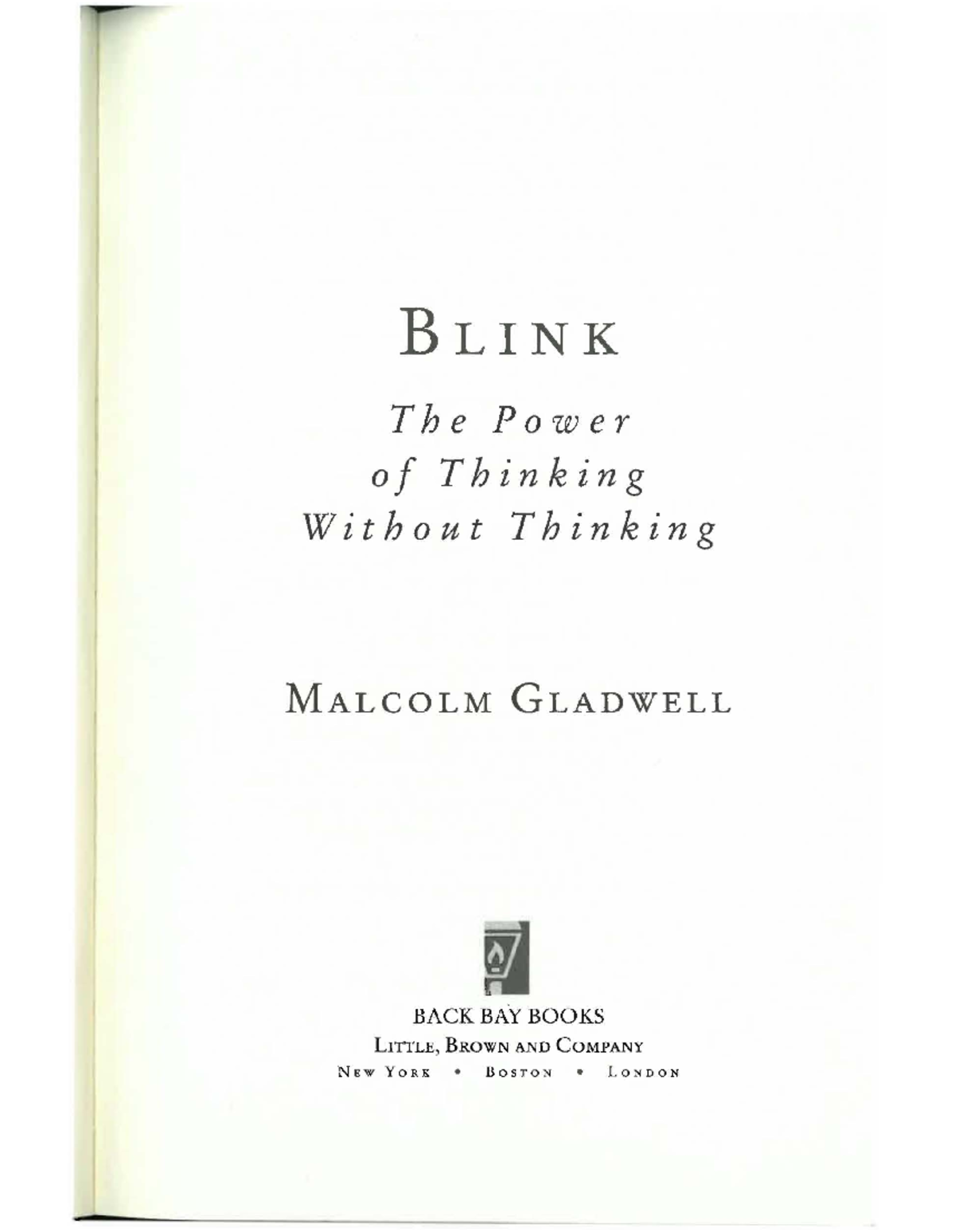 1210 Blink Chapter 1 Gottman - BLINK The Power of Thinking Without ...