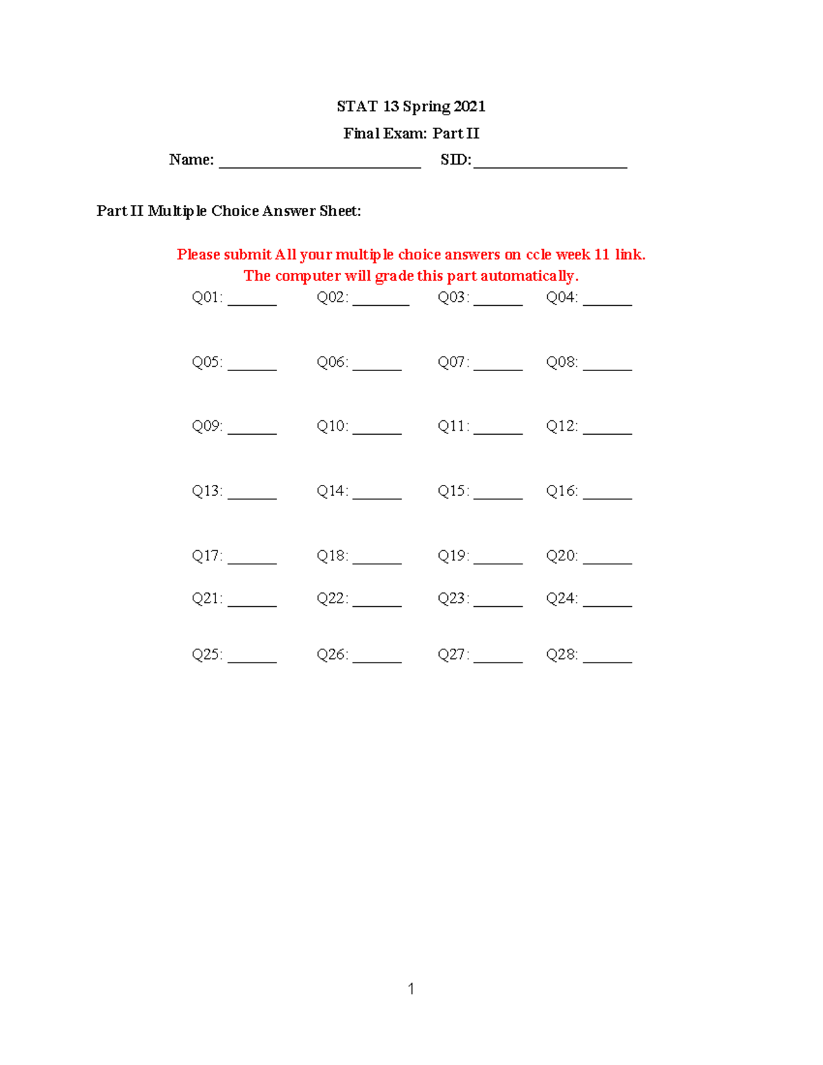 Final Exam Stat 13 Spring 2021 - STAT 13 Spring 2021 Final Exam: Part ...