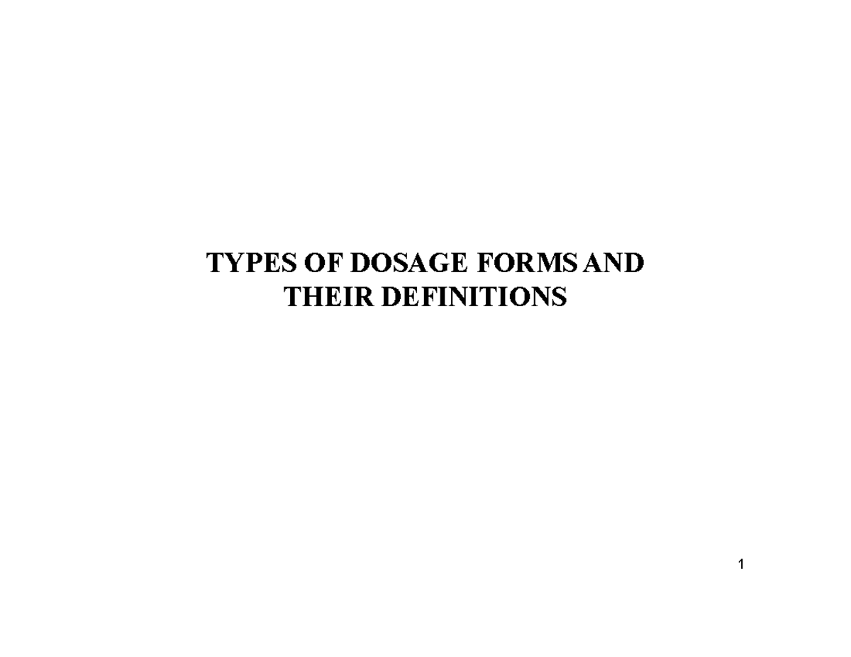 Dosage Forms - Lecture notes 1-4 - Pharmaceutics I - GTU - Studocu