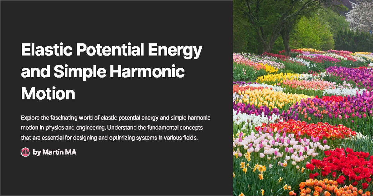 Martin SPH4U Culminating - Elastic Potential Energy and Simple Harmonic ...