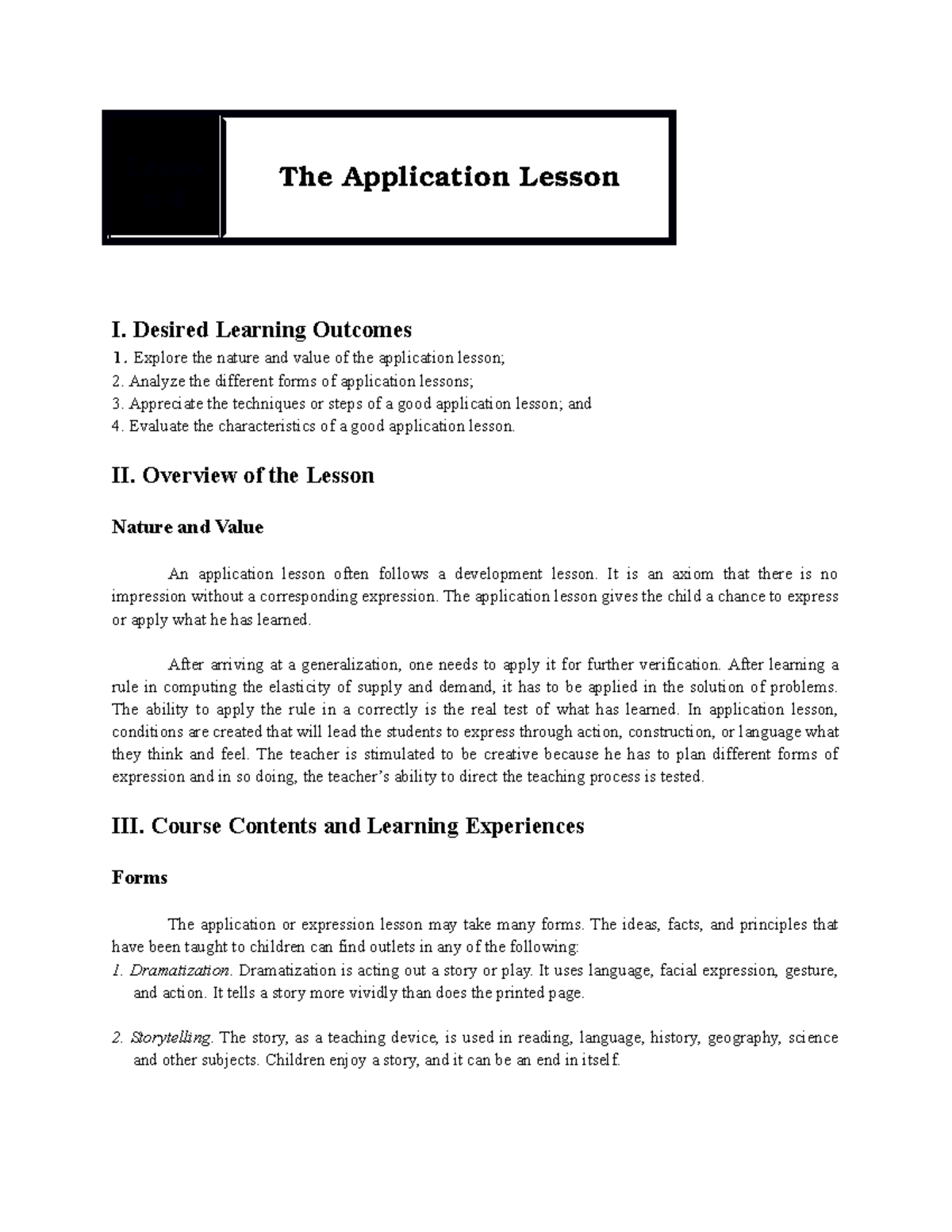 Lesson 4 Unit 2 - I. Desired Learning Outcomes Explore the nature and ...