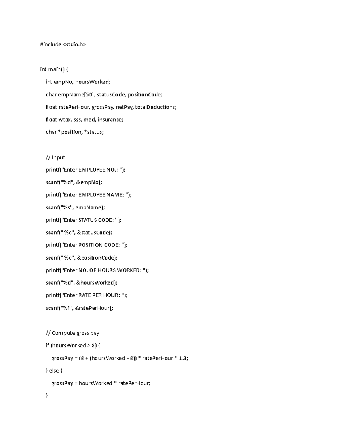 Comprog - #include int main() { int empNo, hoursWorked; char empName[50 ...