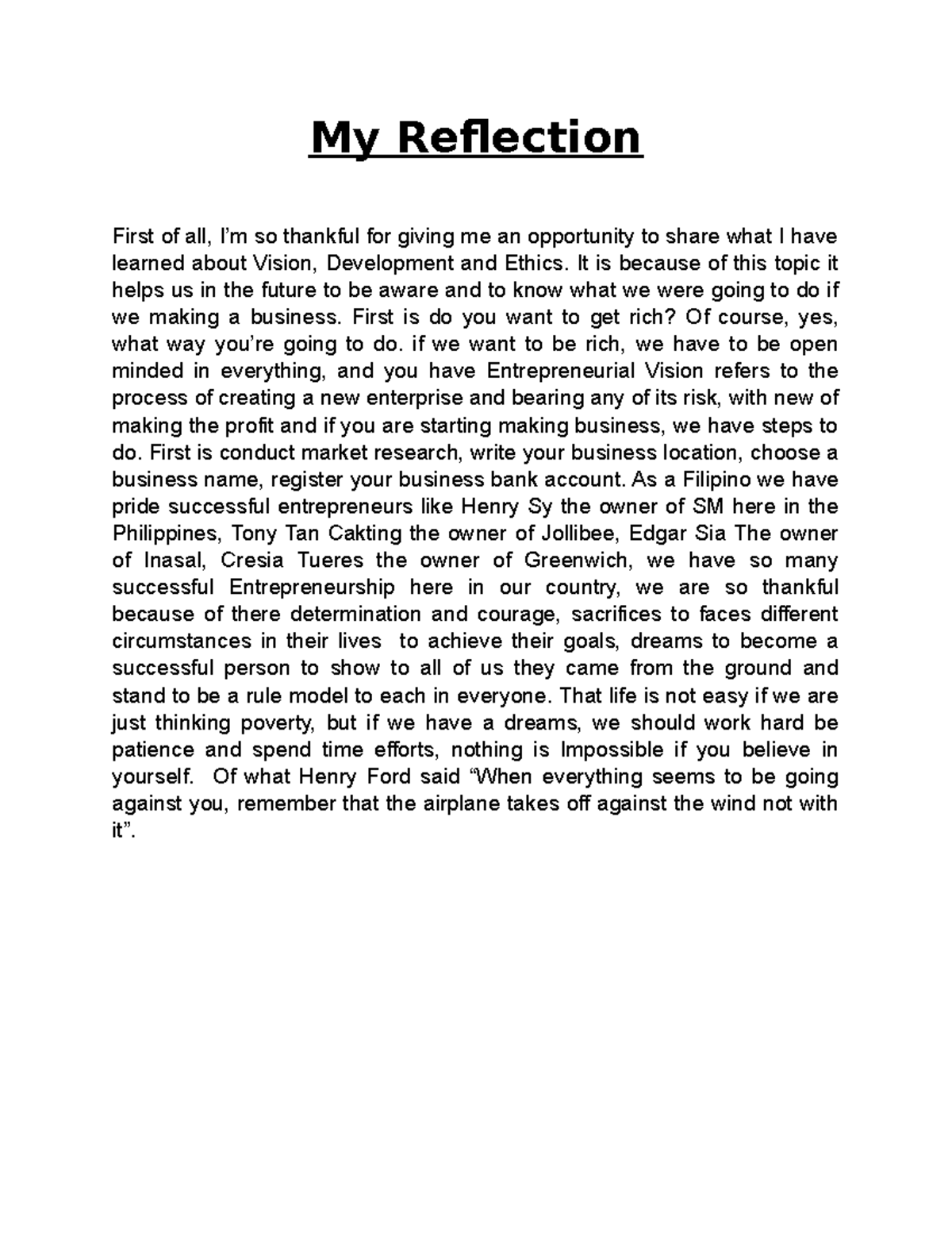 My Reflection - My Reflection First of all, I’m so thankful for giving me an opportunity to ...