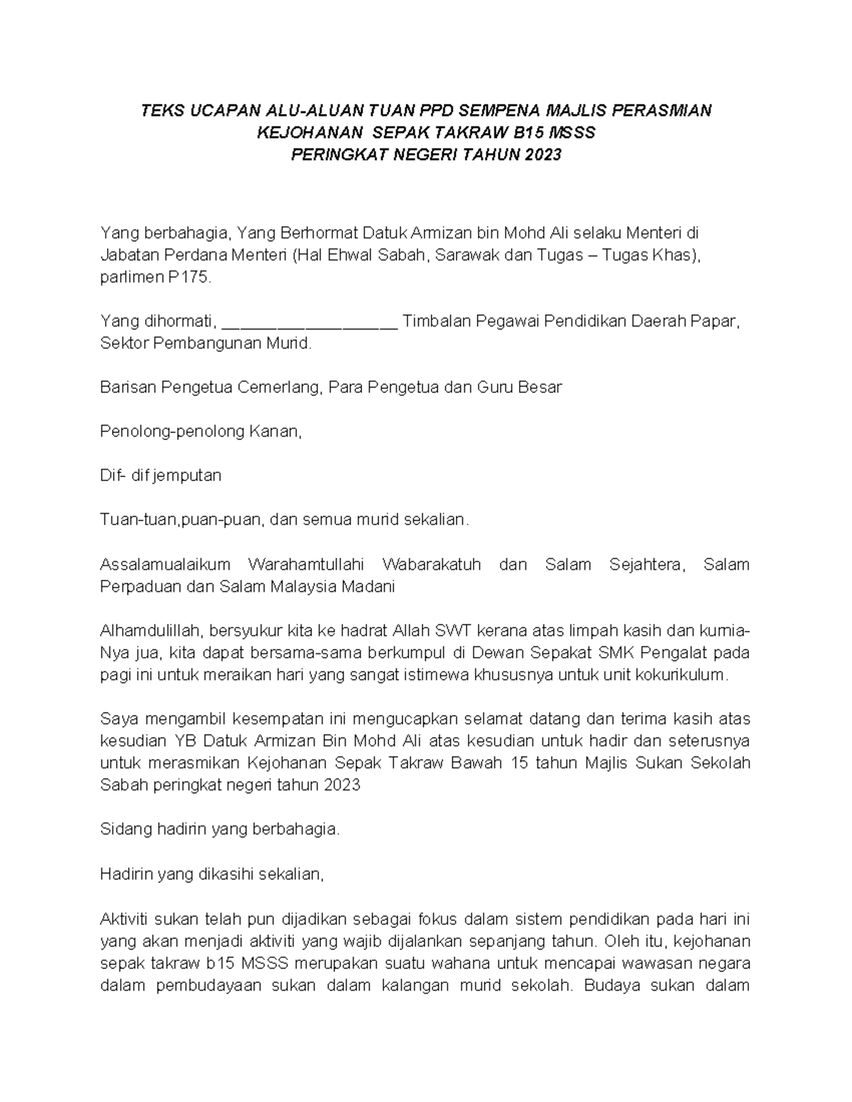 contoh teks ucapan perasmian - TEKS UCAPAN ALU-ALUAN TUAN PPD SEMPENA ...