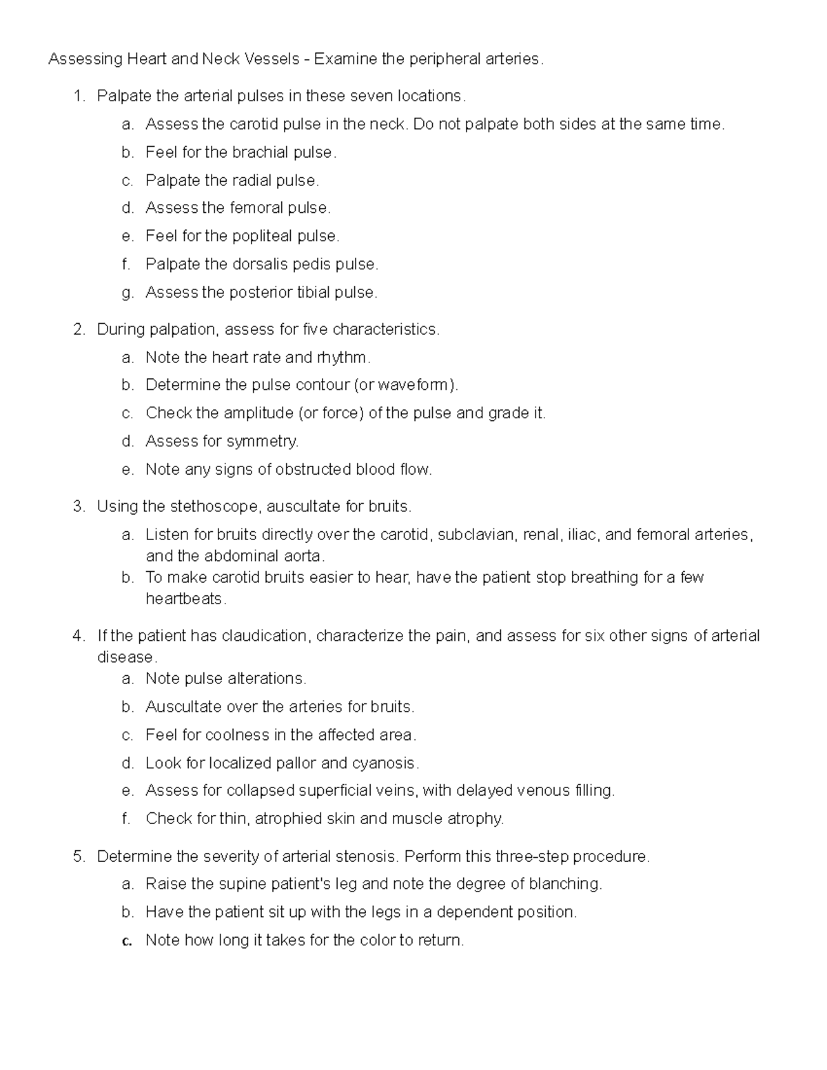 Assessing Heart and Neck Vessels - Palpate the arterial pulses in these ...