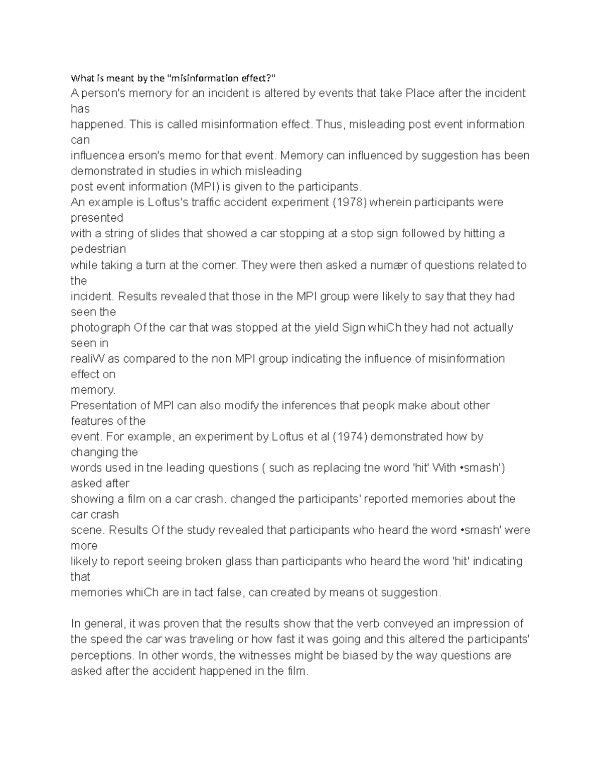 Psych week 11 - What is meant by the "misinformation effect?" A person ...