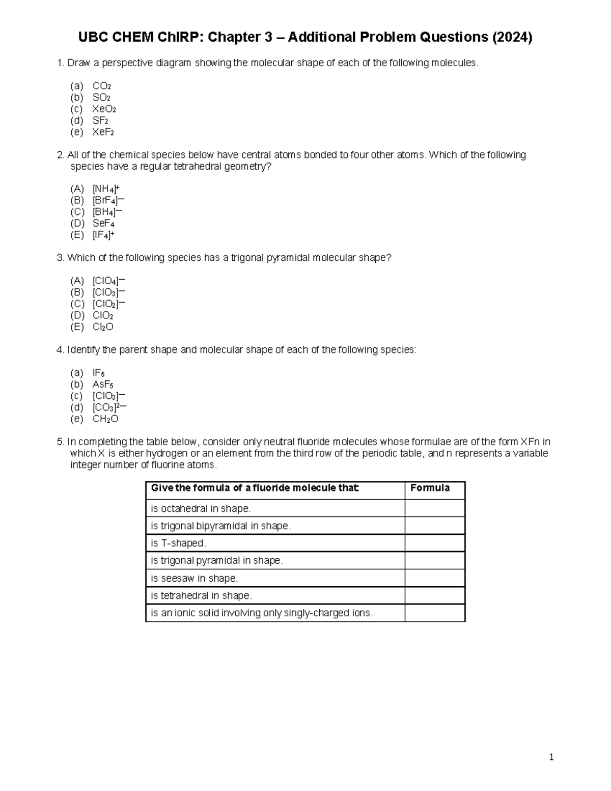 Chapter 3 Additional Problems Questions 2024 - Draw a perspective diagram showing the molecular ...